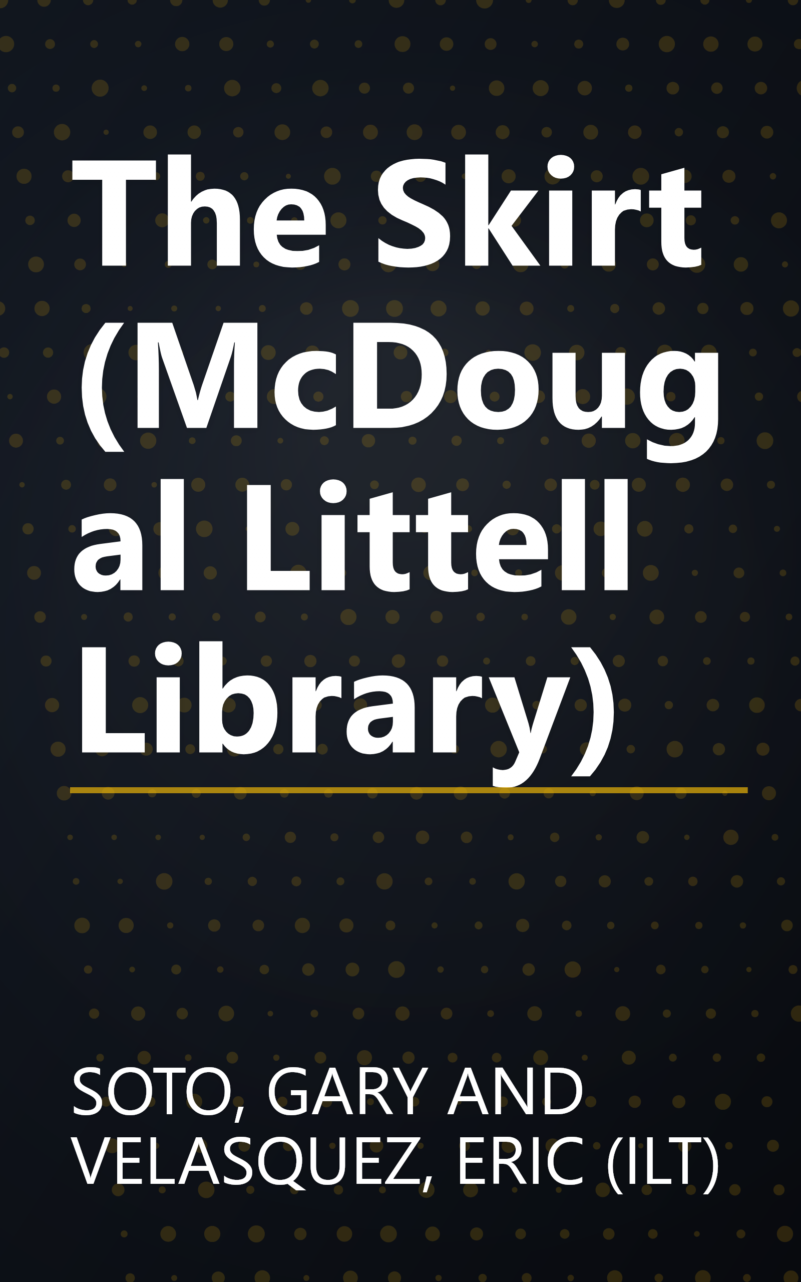 The Skirt (McDougal Littell Library) book cover