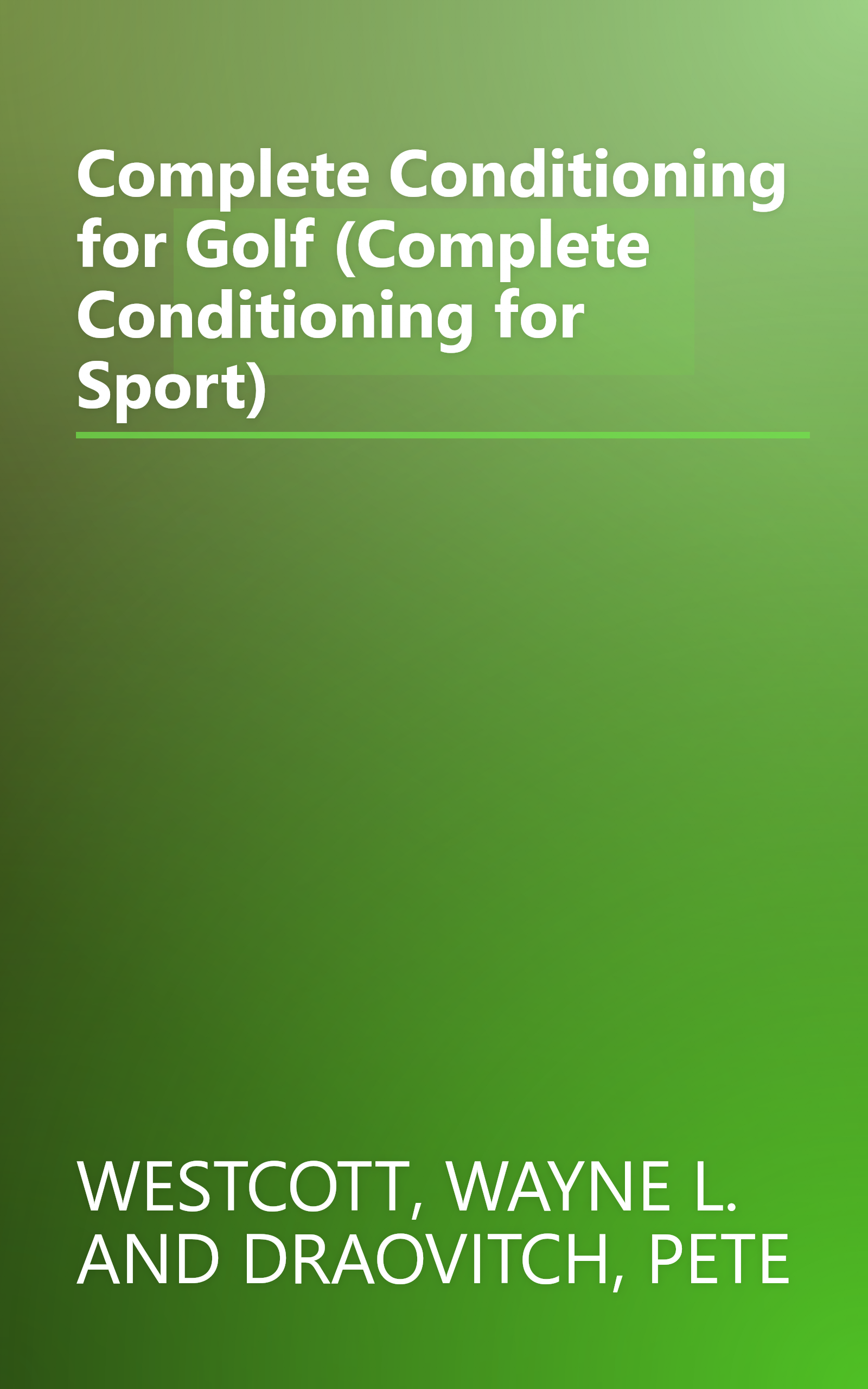 Complete Conditioning for Golf (Complete Conditioning for Sport) book cover