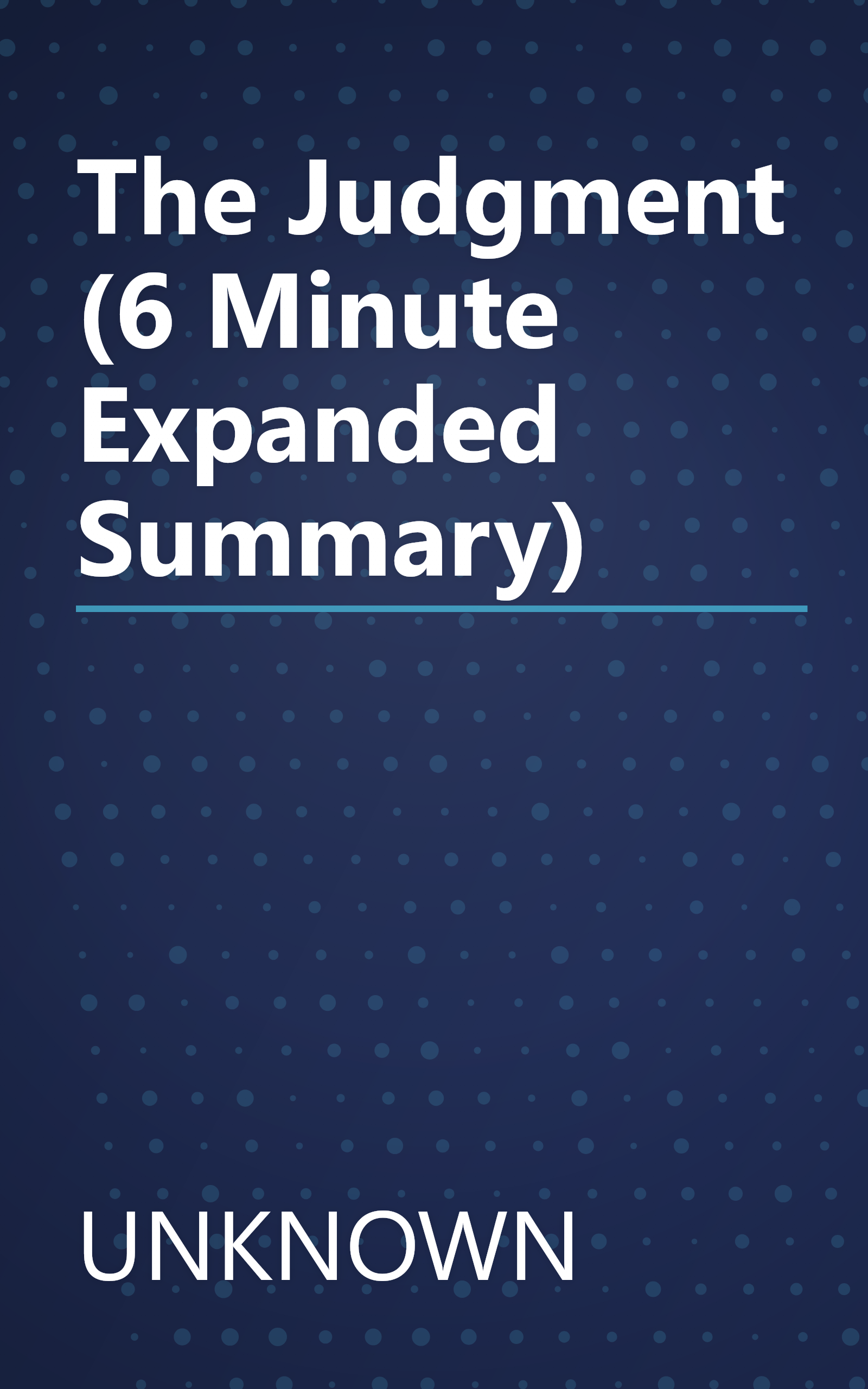 The Judgment (6 Minute   Expanded Summary) book cover