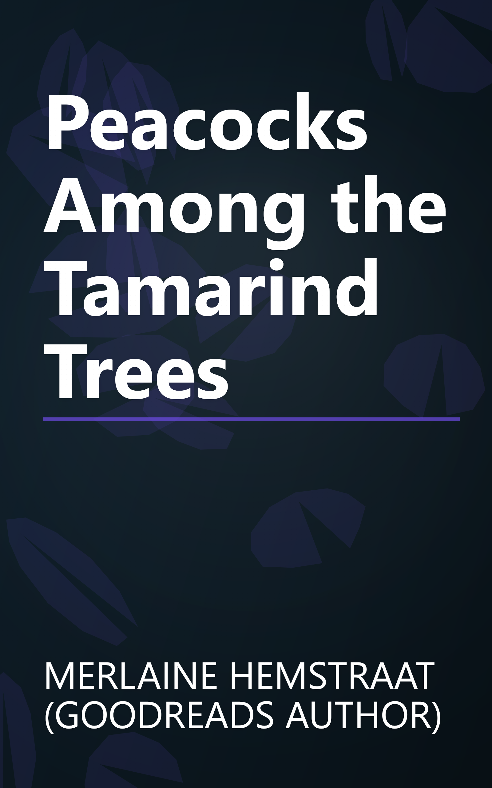 Peacocks Among the Tamarind Trees book cover