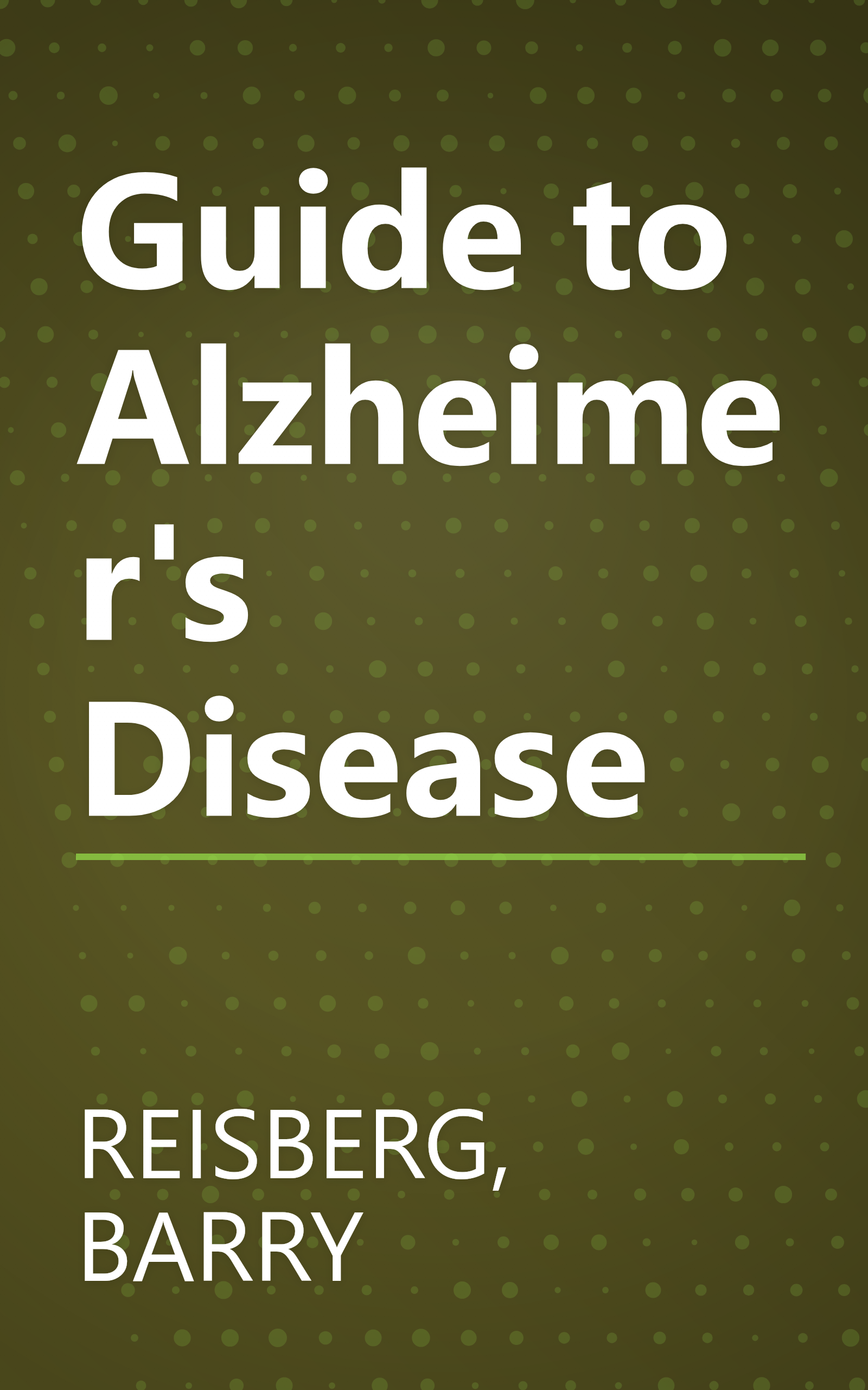 Guide to Alzheimer's Disease book cover