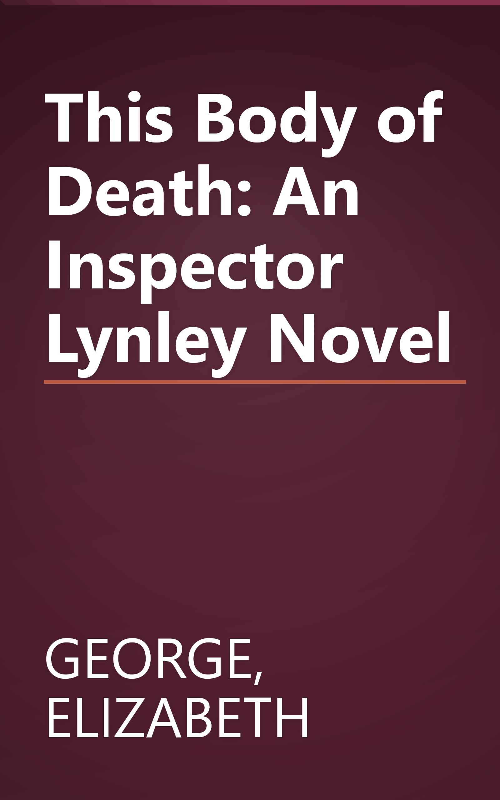 This Body of Death: An Inspector Lynley Novel book cover