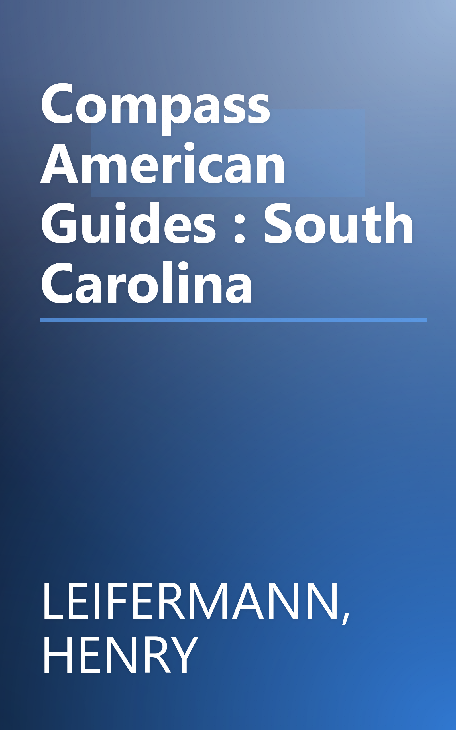 Compass American Guides : South Carolina book cover