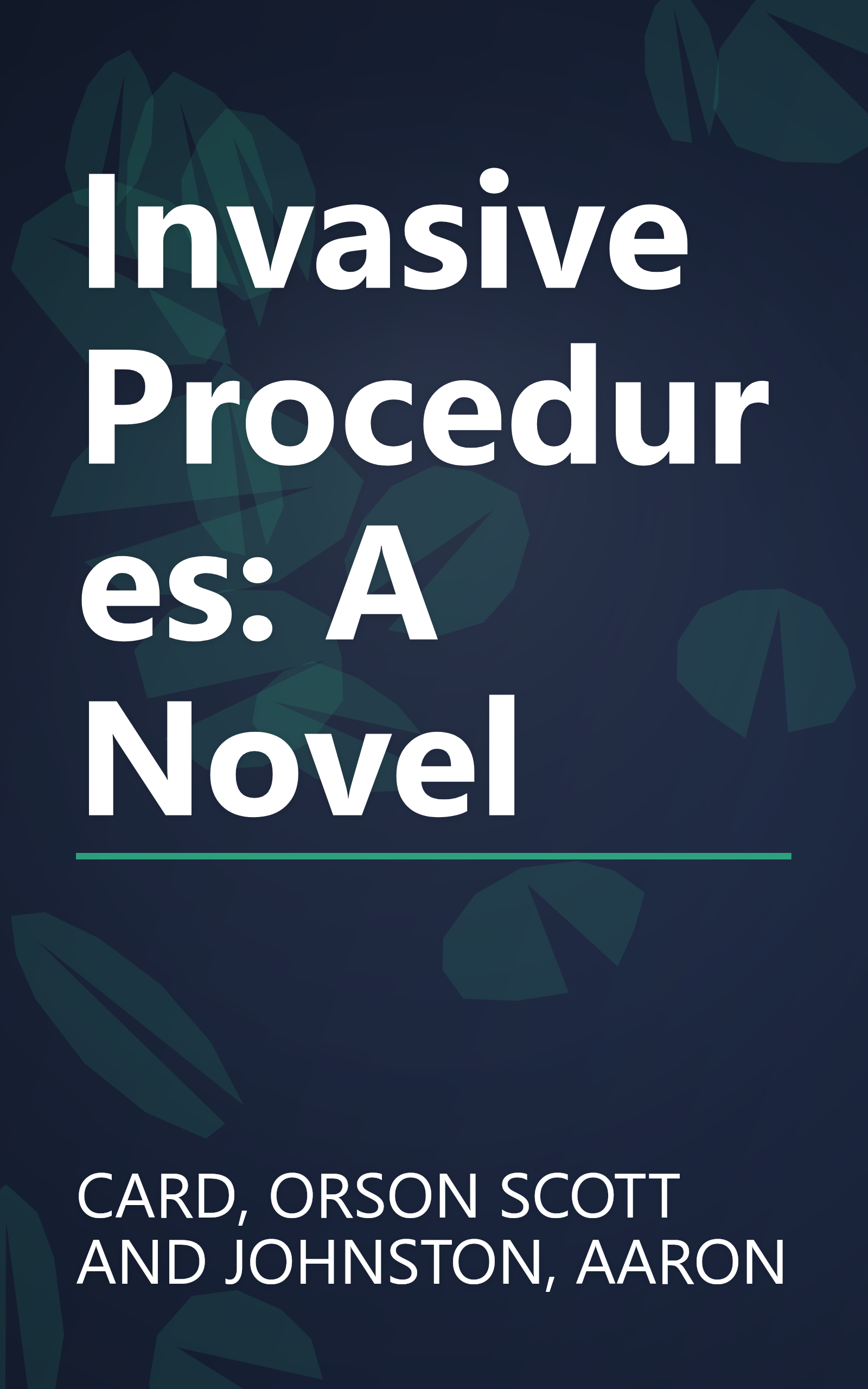 Invasive Procedures: A Novel book cover