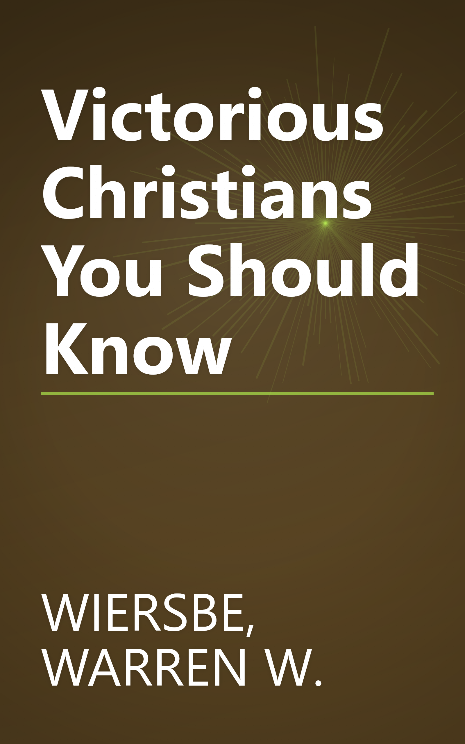 Victorious Christians You Should Know book cover