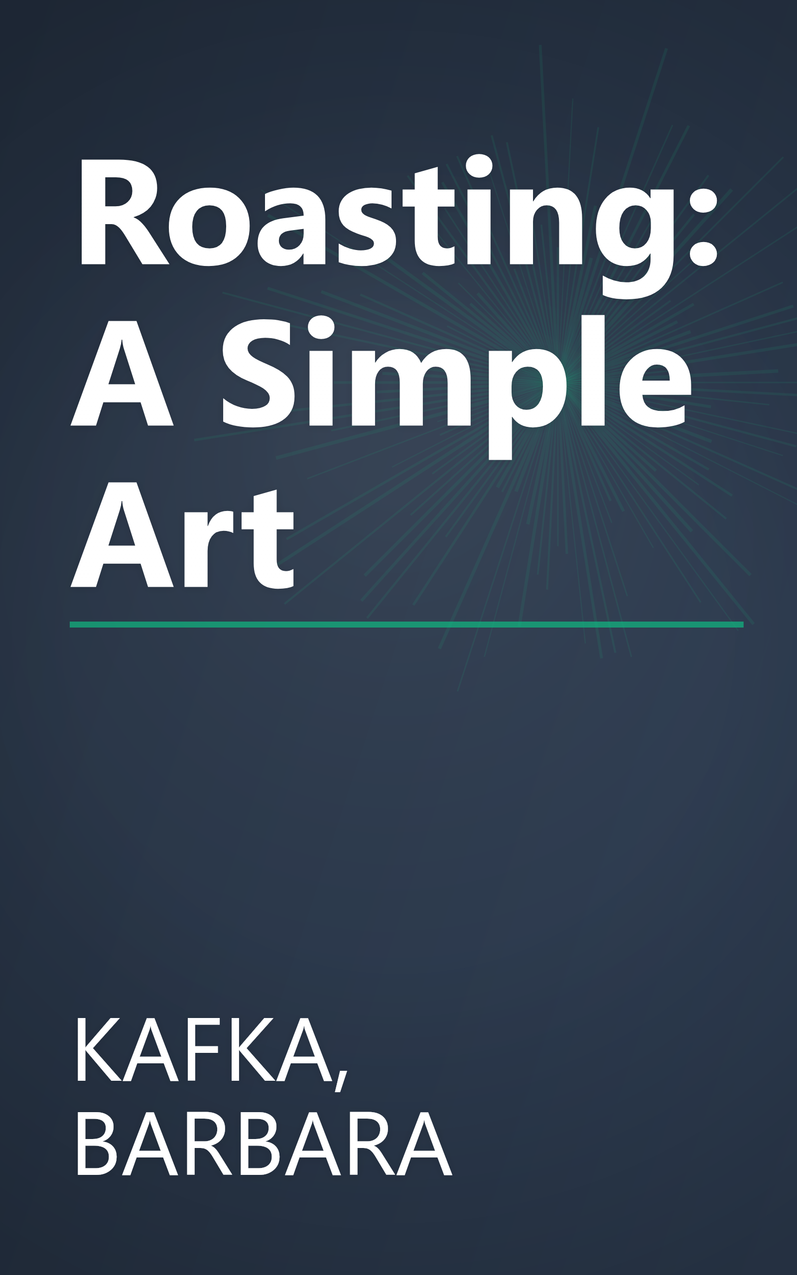 Roasting: A Simple Art book cover