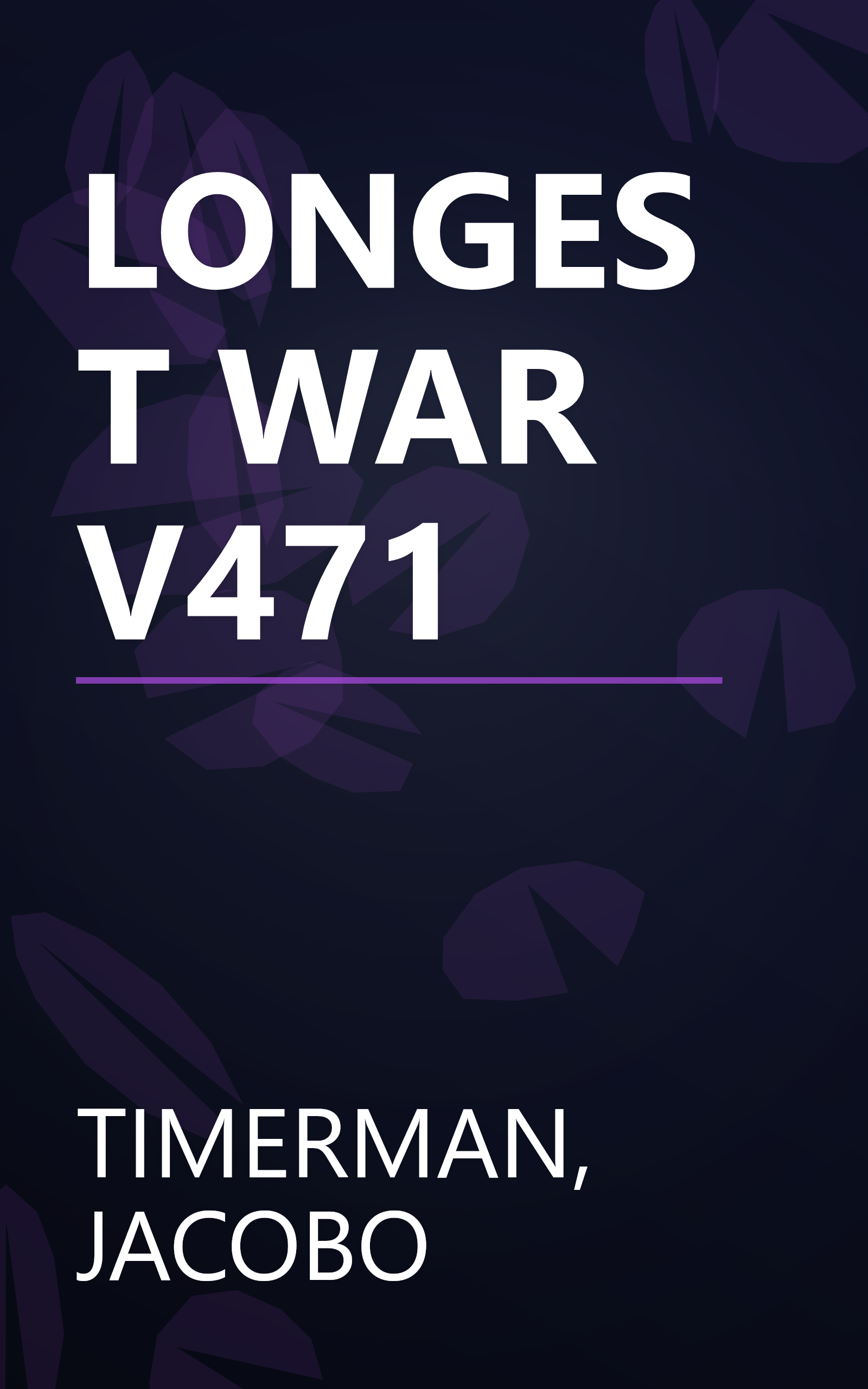 LONGEST WAR V471 book cover