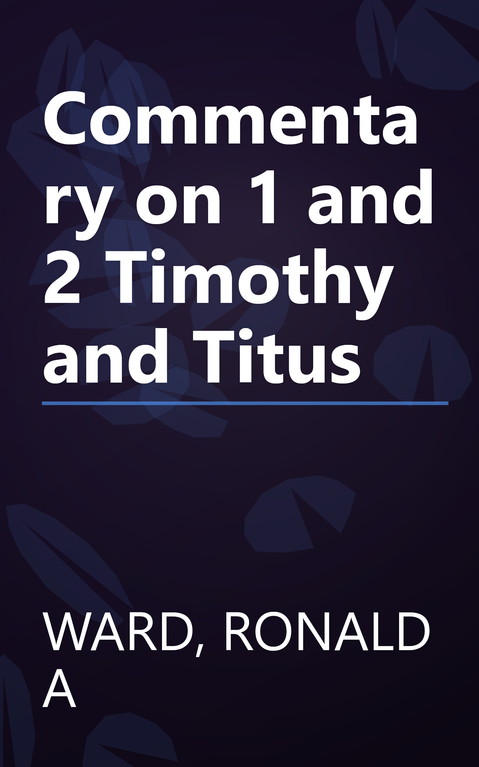 Commentary on 1 and 2 Timothy and Titus book cover