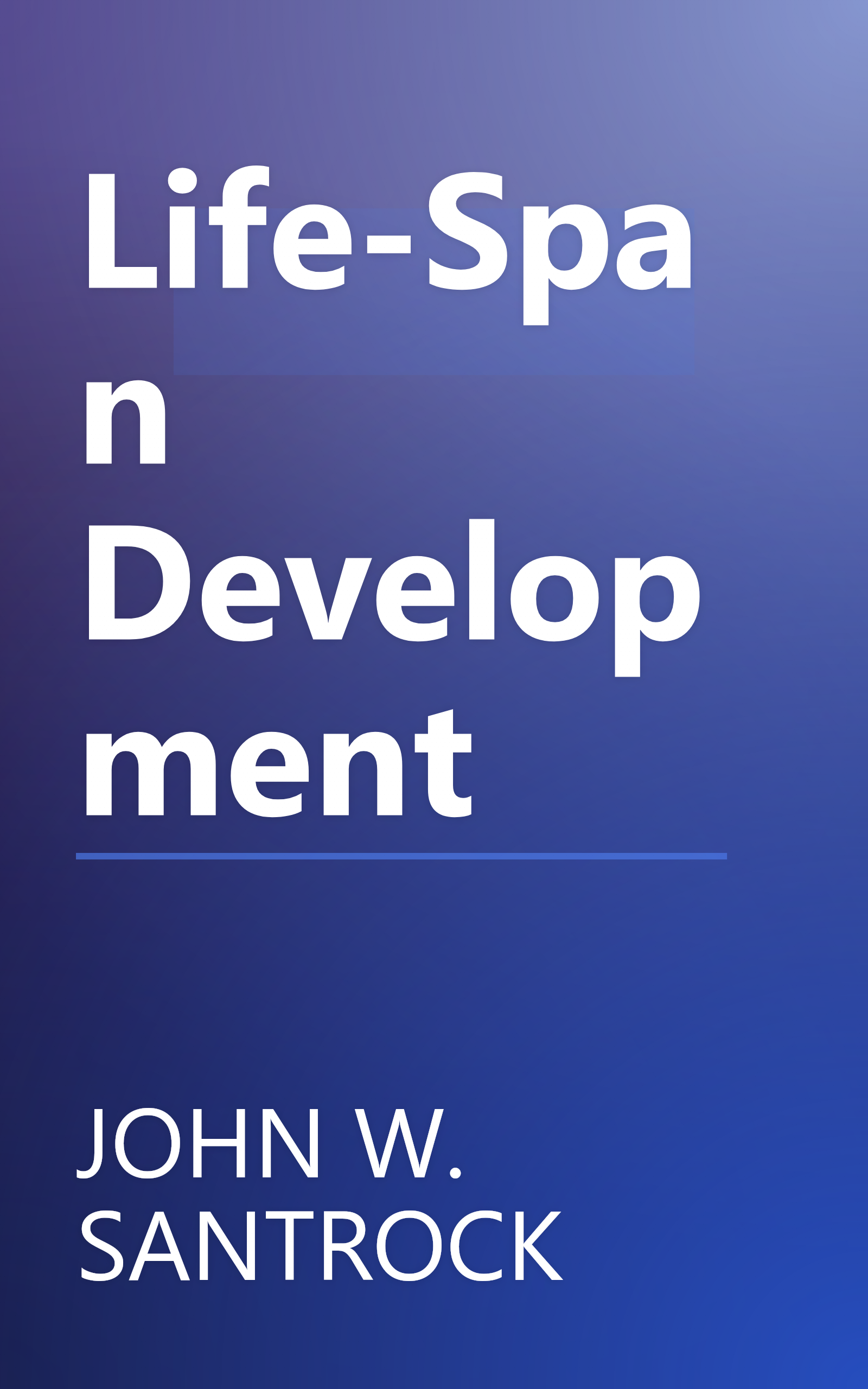 Life-Span Development book cover