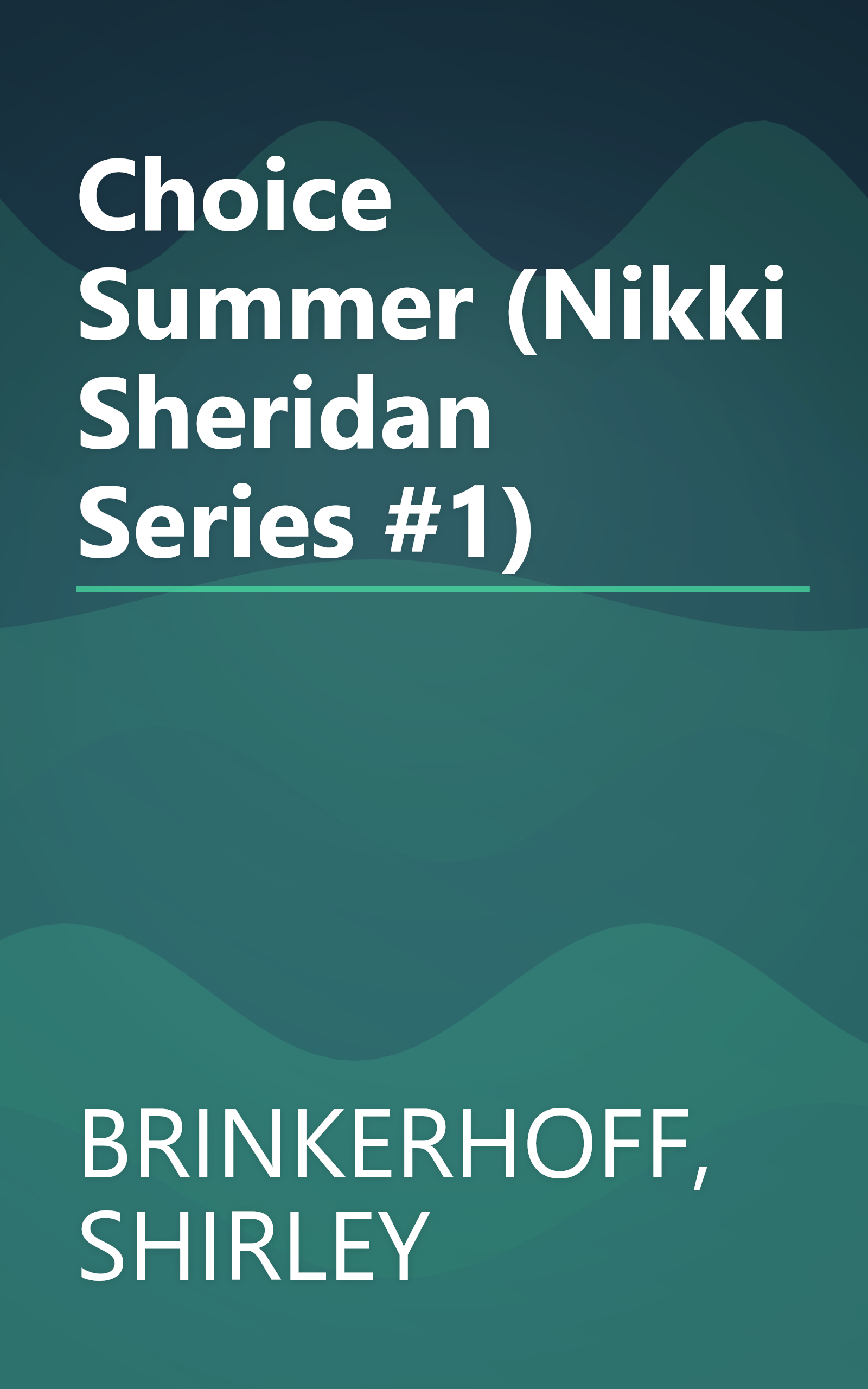 Choice Summer (Nikki Sheridan Series #1) book cover