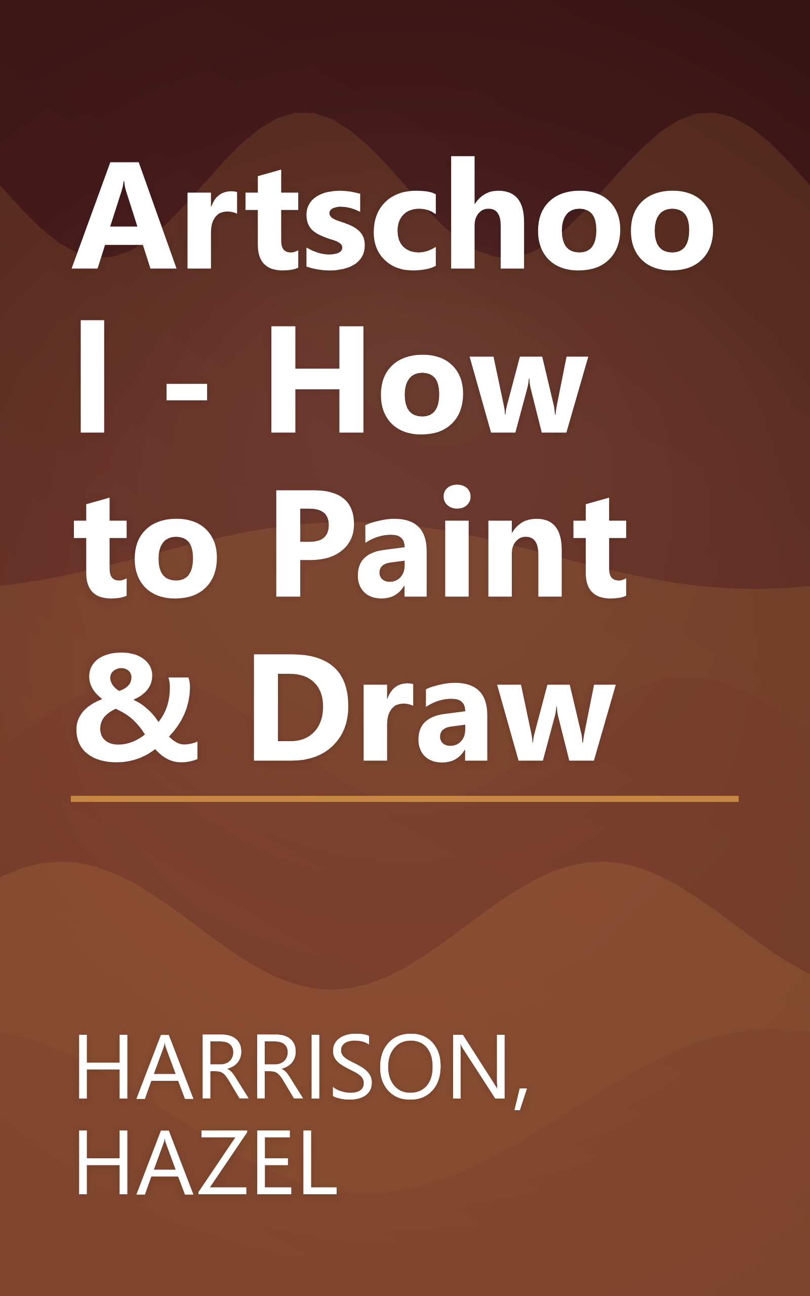 Artschool - How to Paint & Draw book cover