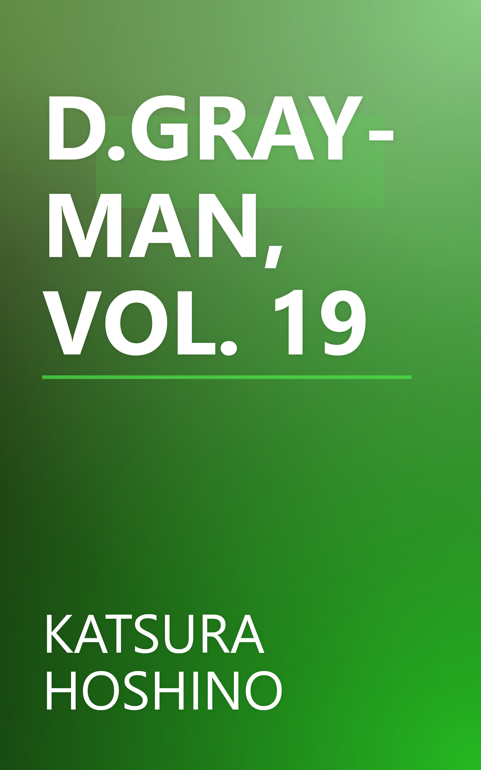 D.GRAY-MAN, VOL. 19 book cover