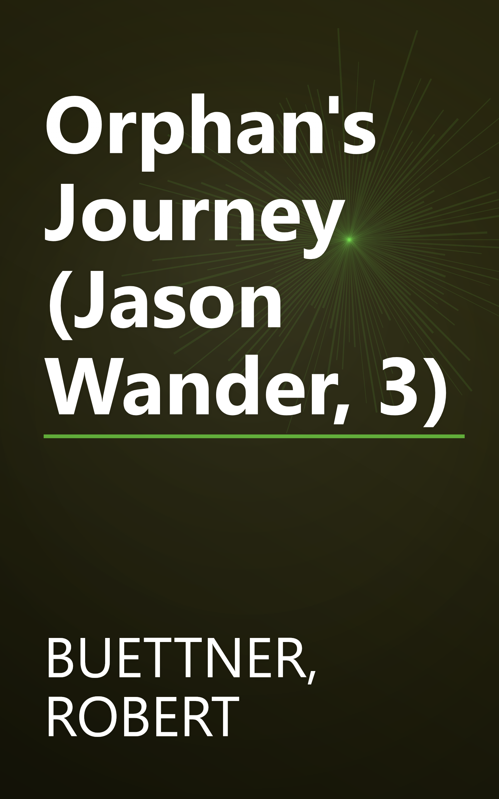 Orphan's Journey (Jason Wander, 3) book cover