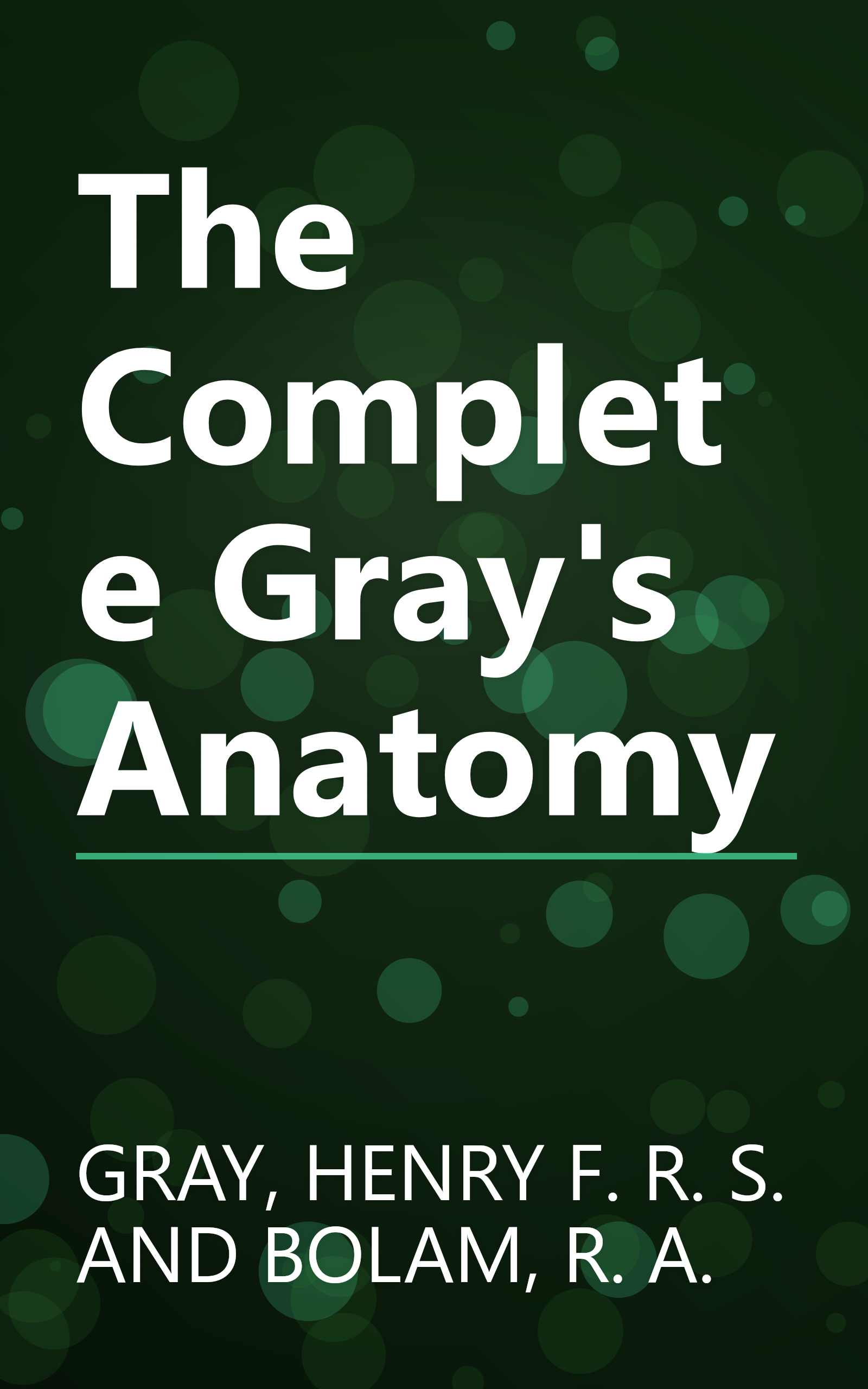 The Complete Gray's Anatomy book cover