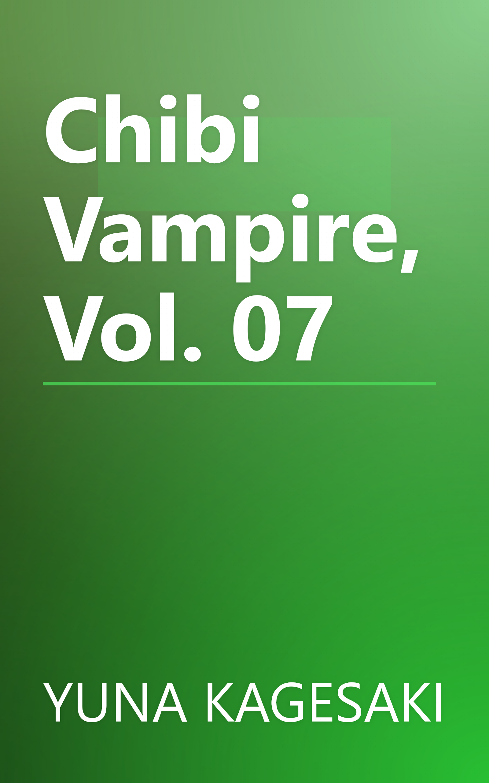 Chibi Vampire, Vol. 07 book cover