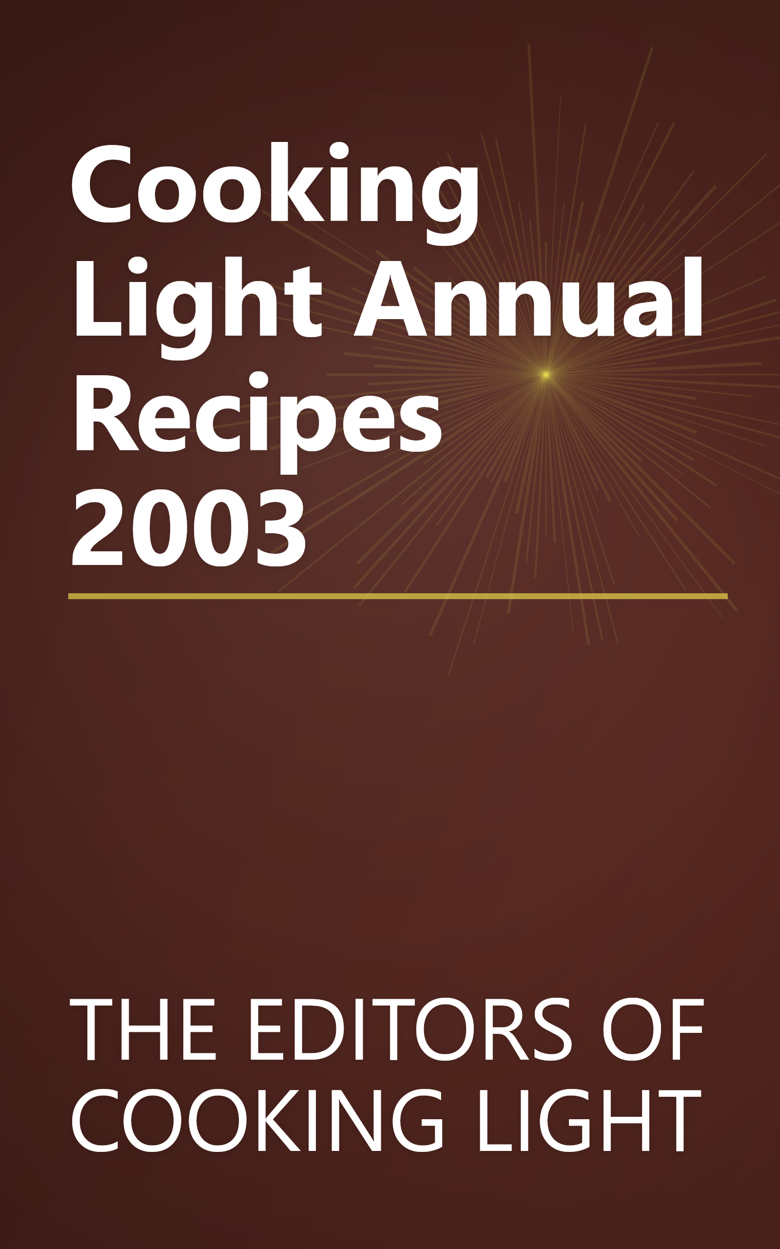 Cooking Light Annual Recipes 2003 book cover