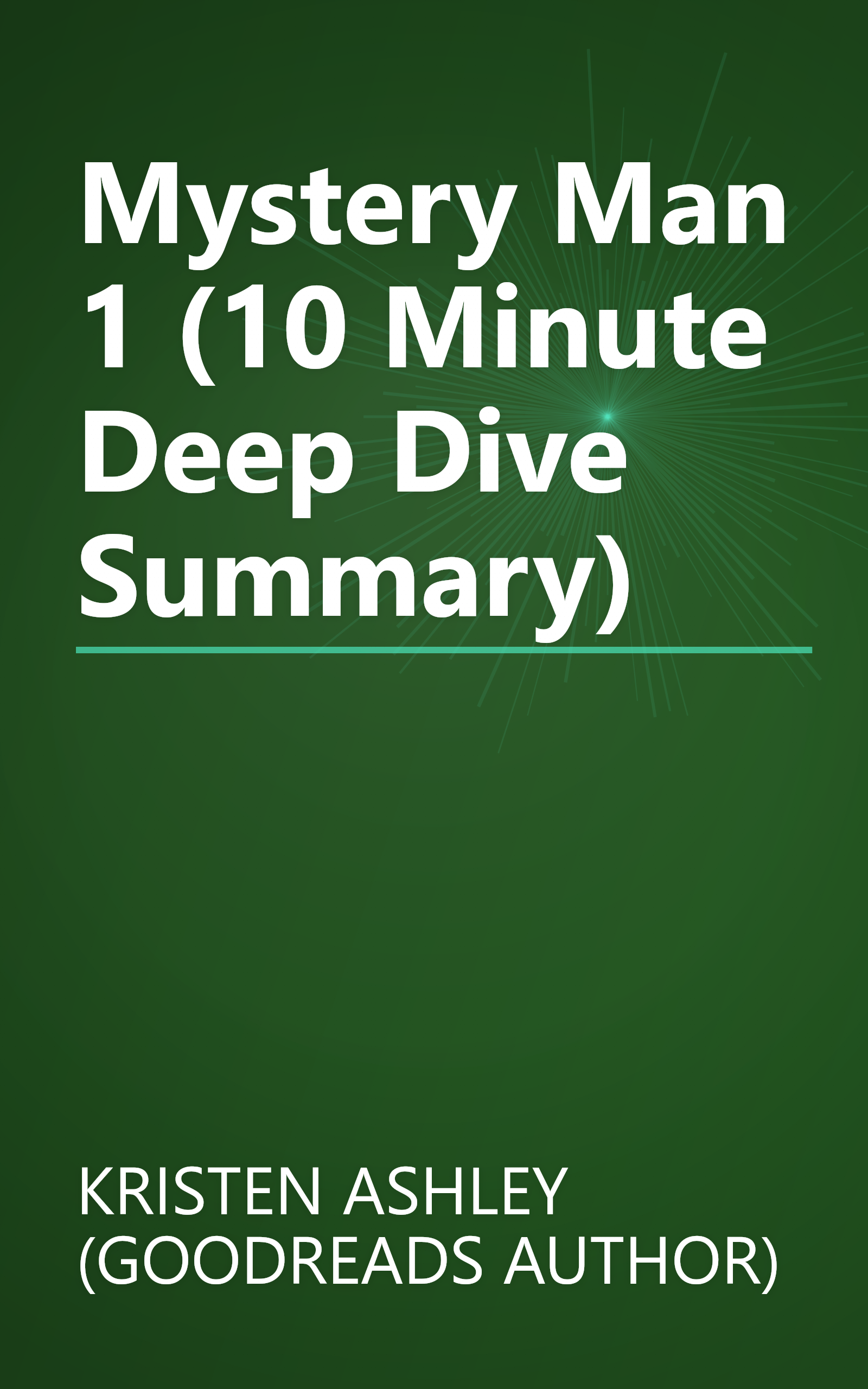 Mystery Man 1 (10 Minute   Deep Dive Summary) book cover