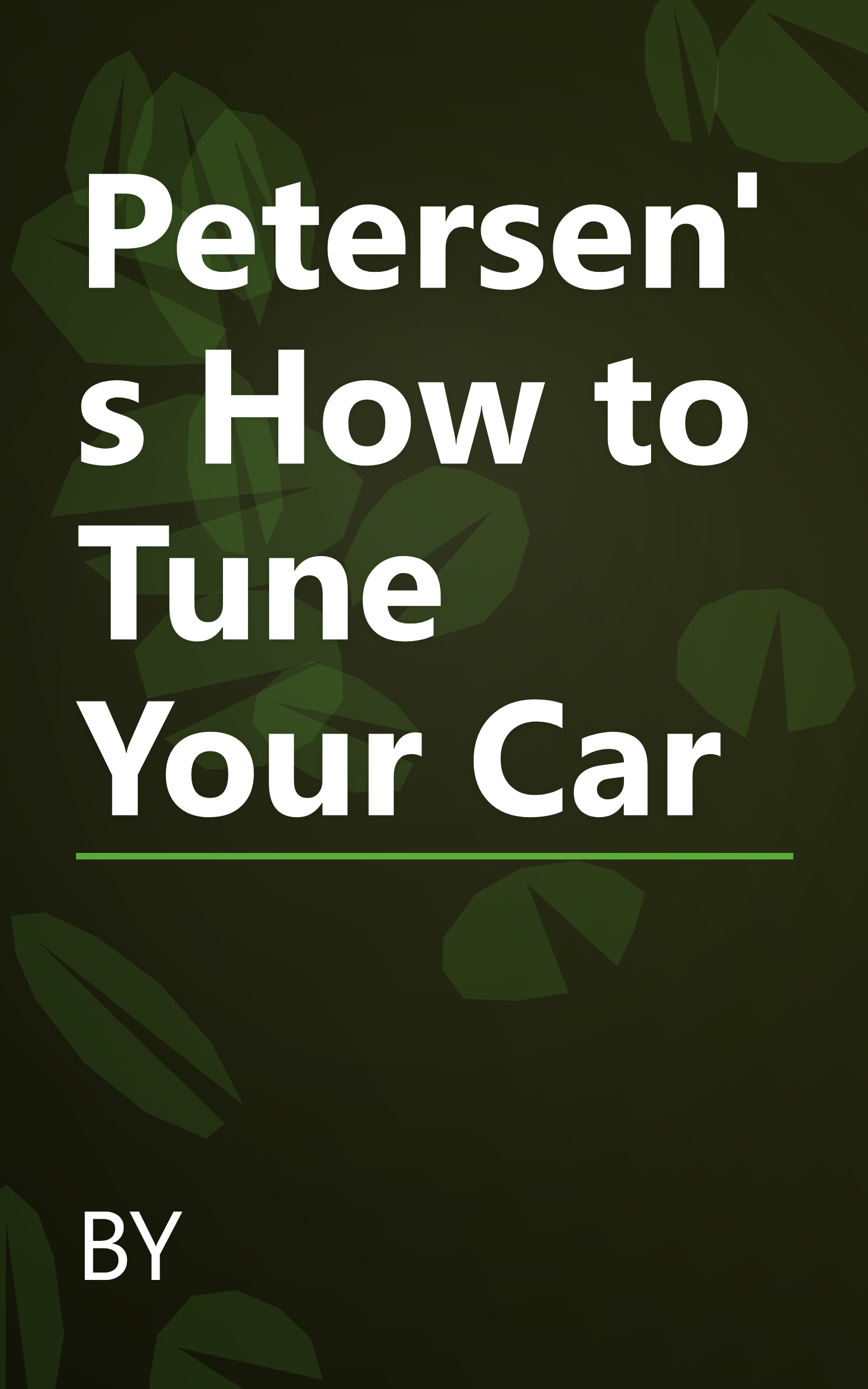 Petersen's How to Tune Your Car book cover