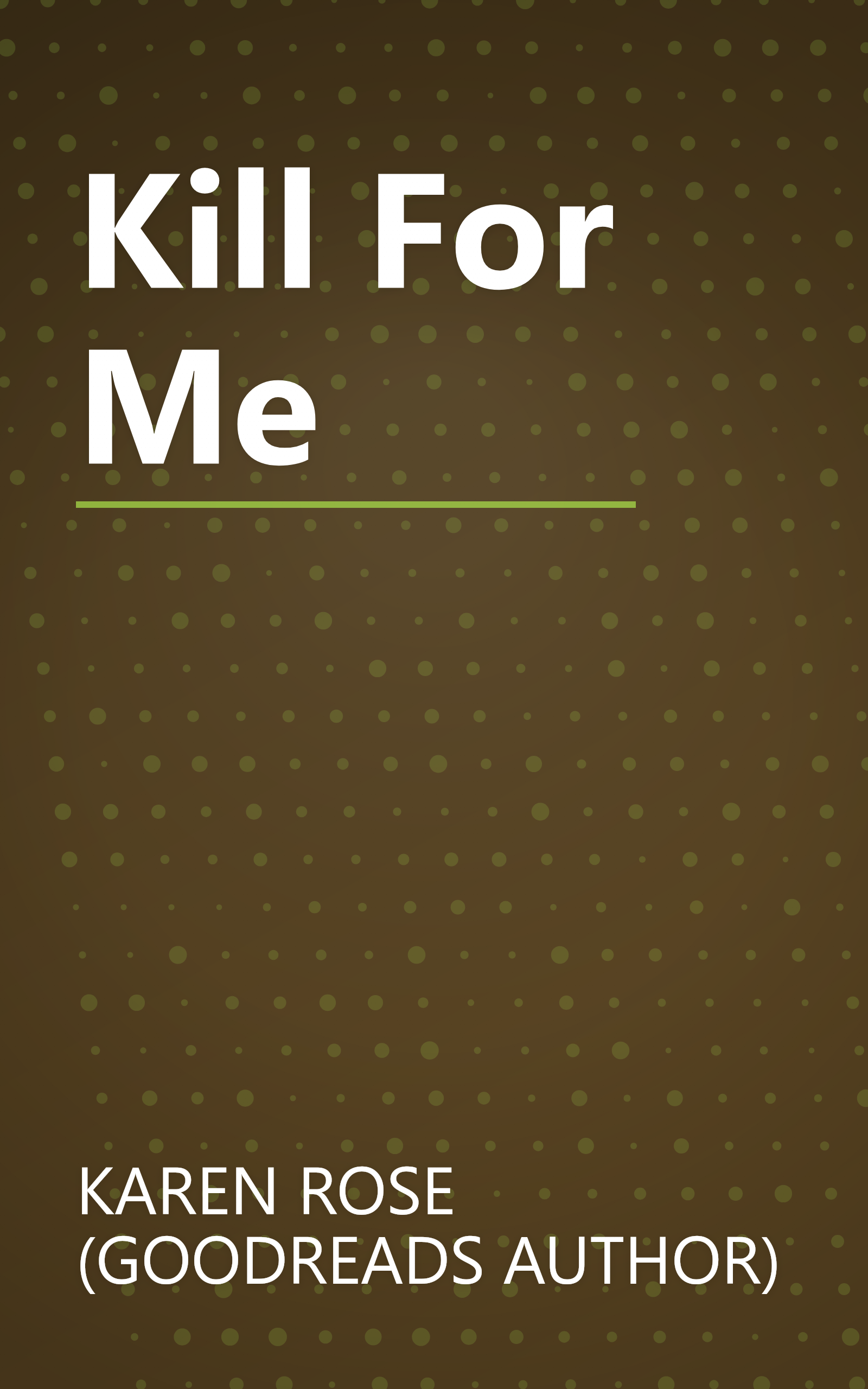 Kill For Me book cover