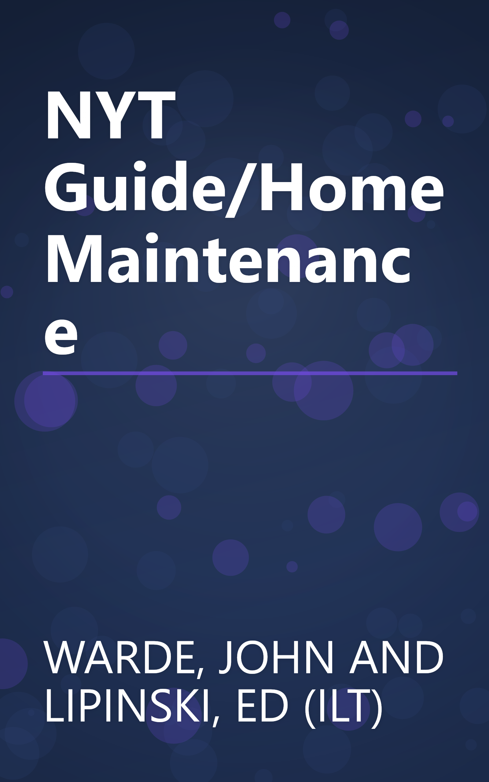 NYT Guide/Home Maintenance book cover