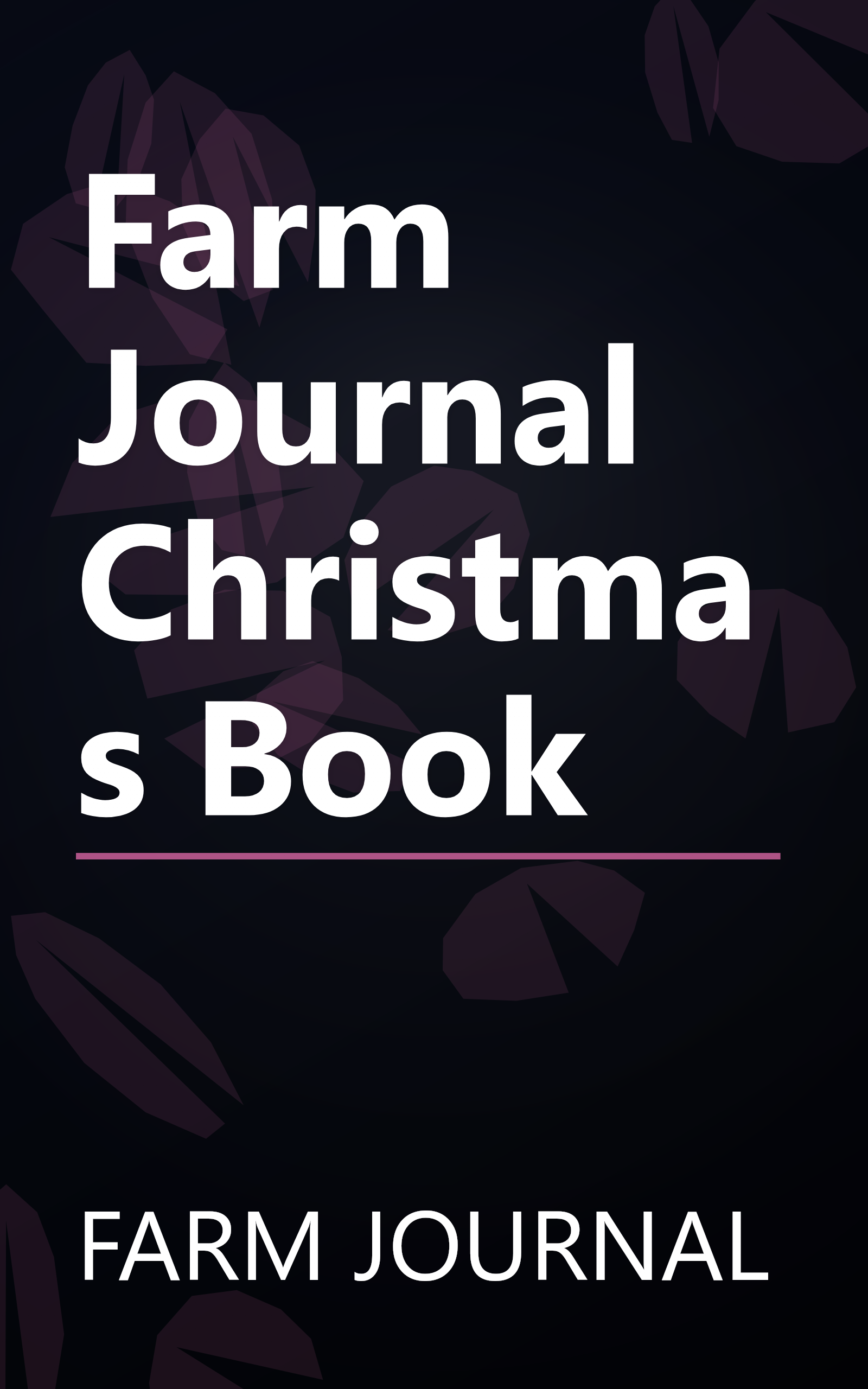 Farm Journal Christmas Book book cover
