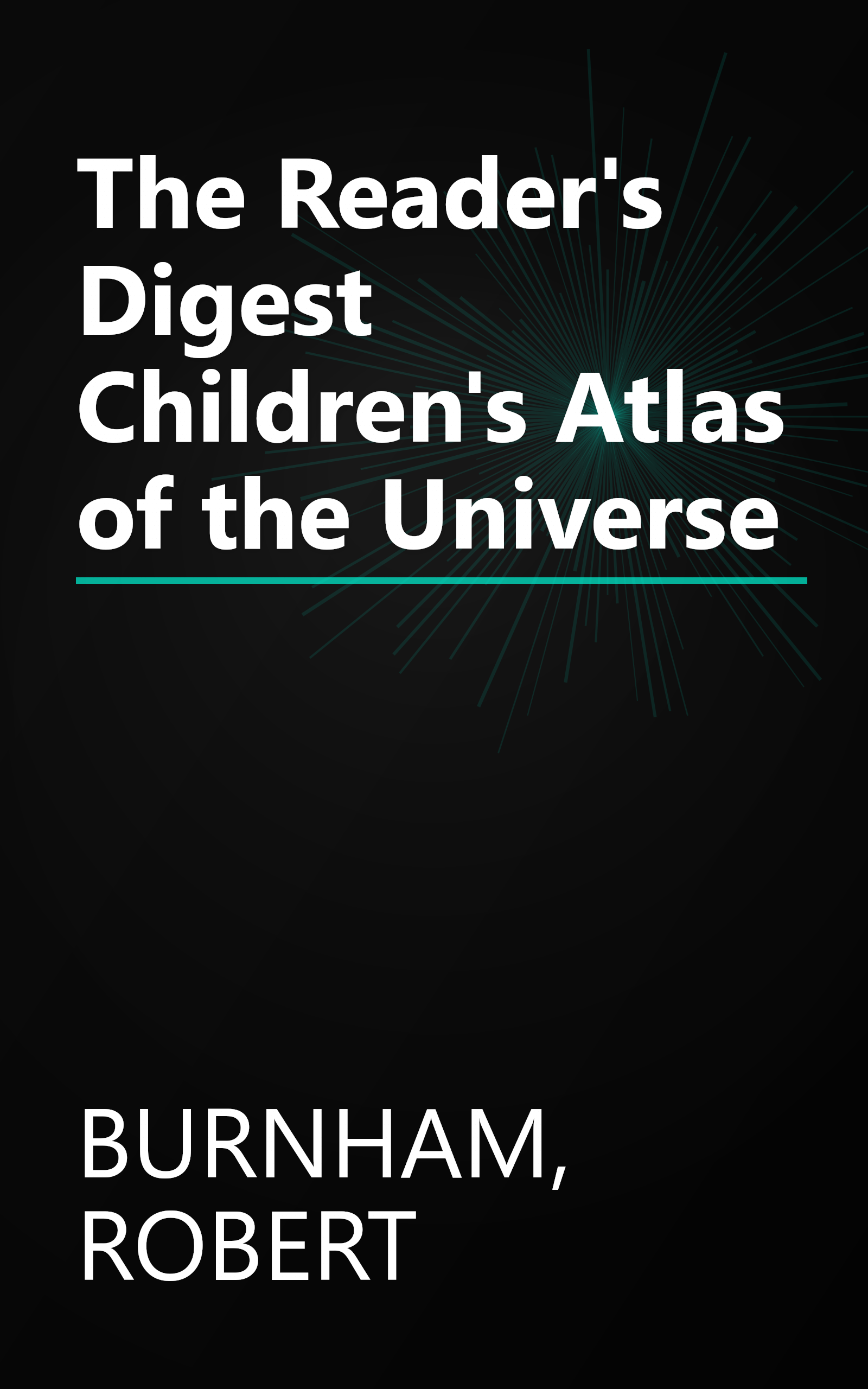 The Reader's Digest Children's Atlas of the Universe book cover