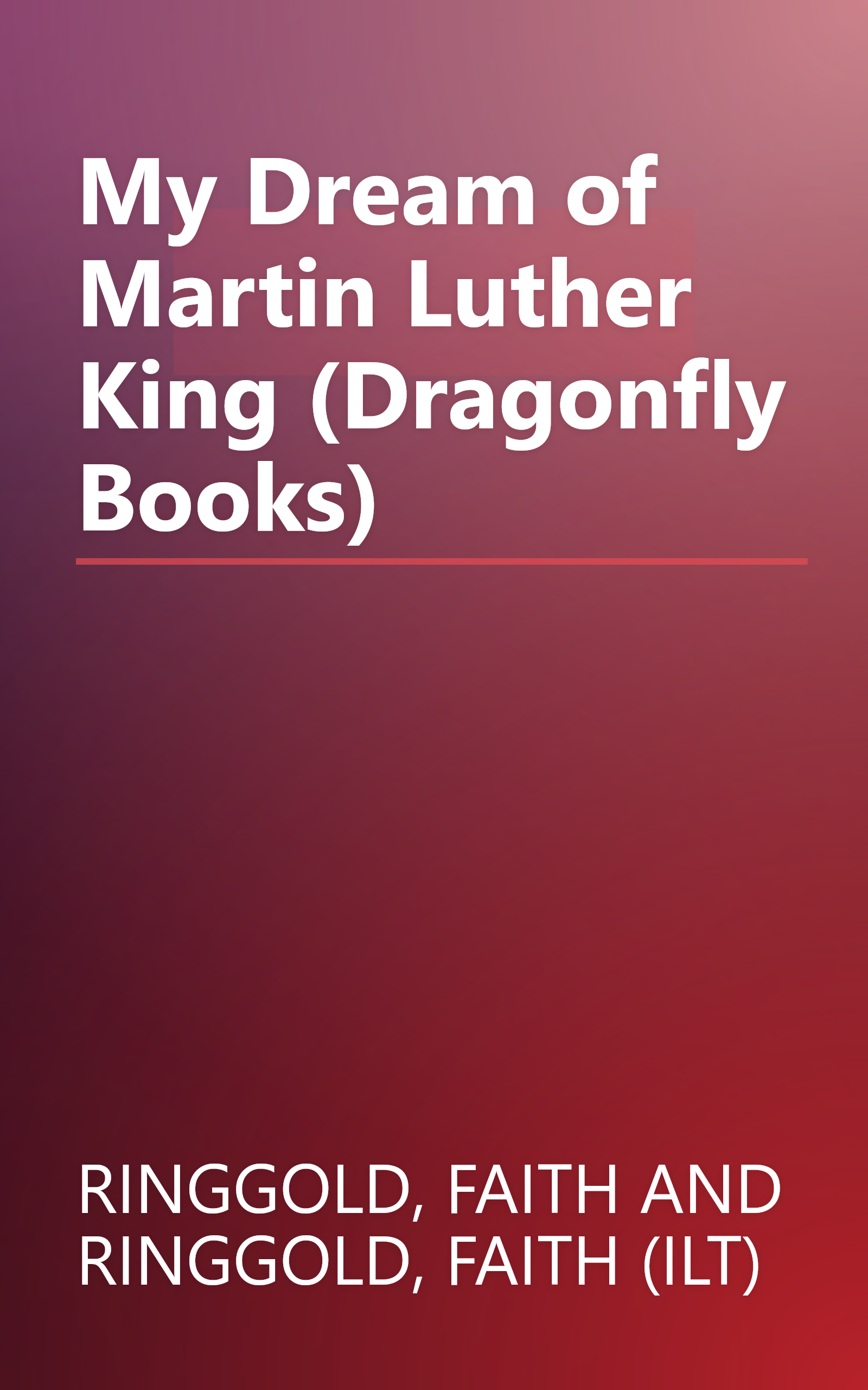 My Dream of Martin Luther King (Dragonfly Books) book cover