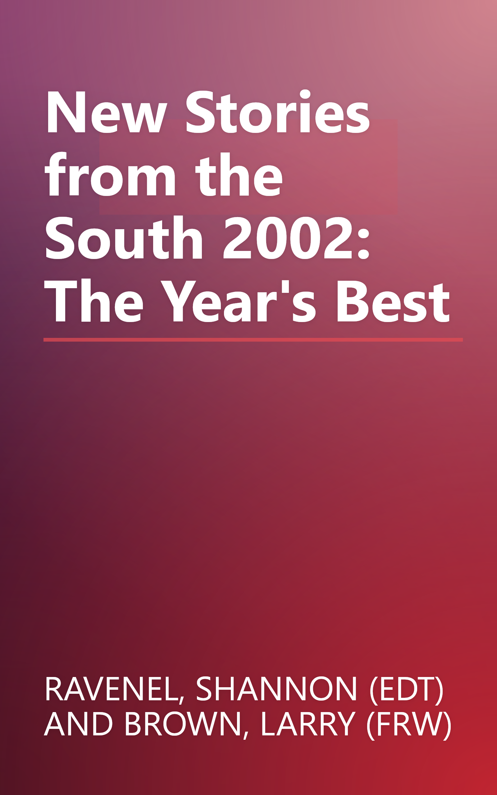 New Stories from the South 2002: The Year's Best book cover