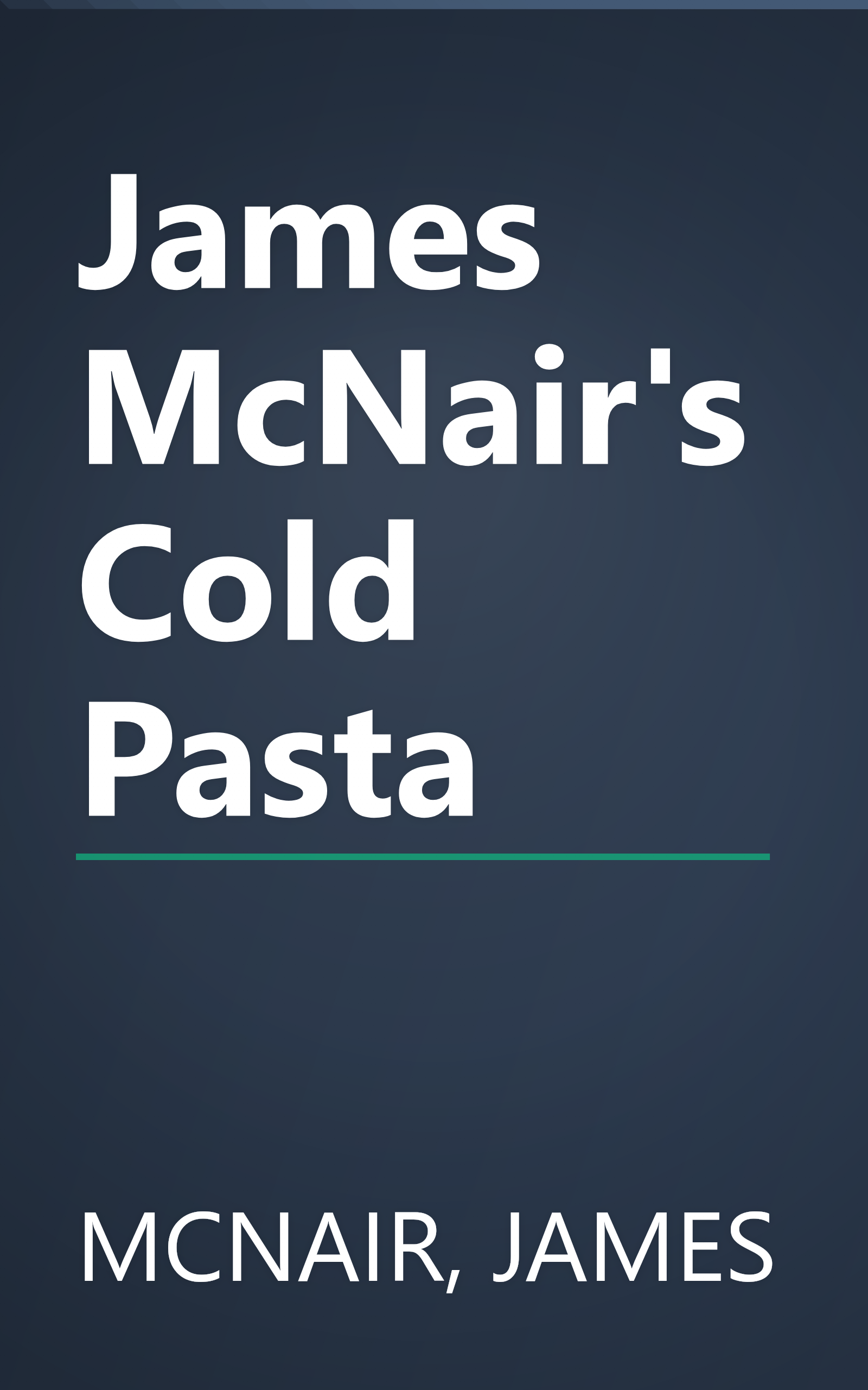 James McNair's Cold Pasta book cover