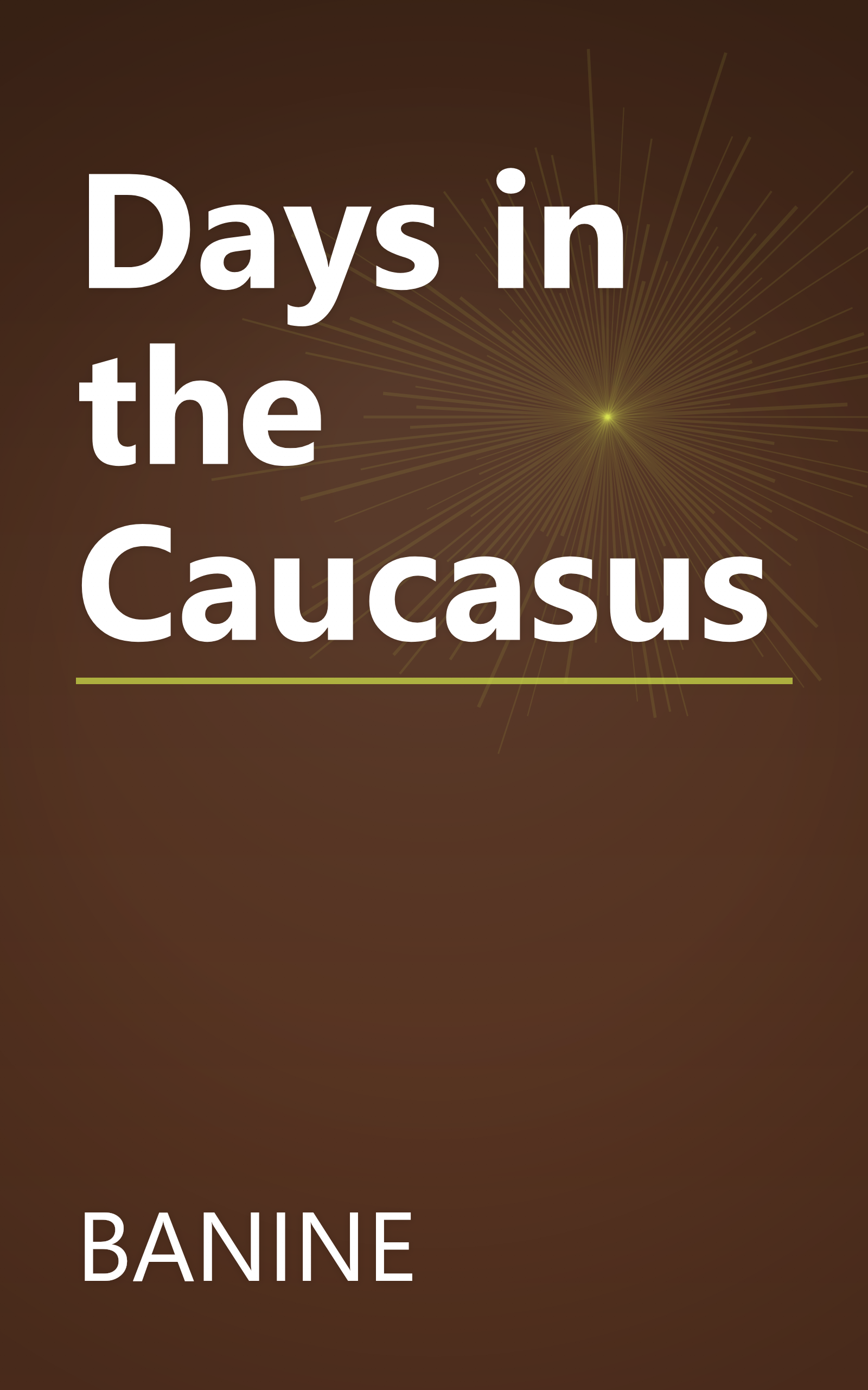 Days in the Caucasus book cover