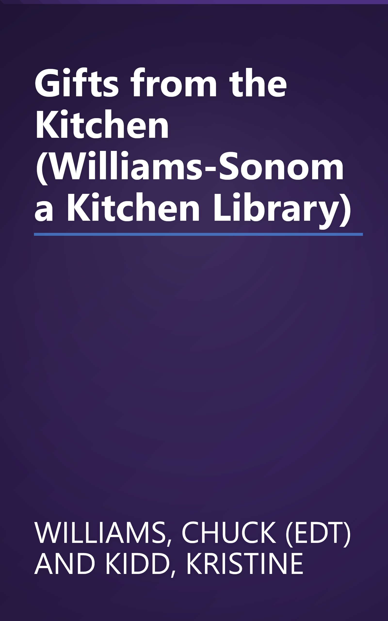 Gifts from the Kitchen (Williams-Sonoma Kitchen Library) book cover