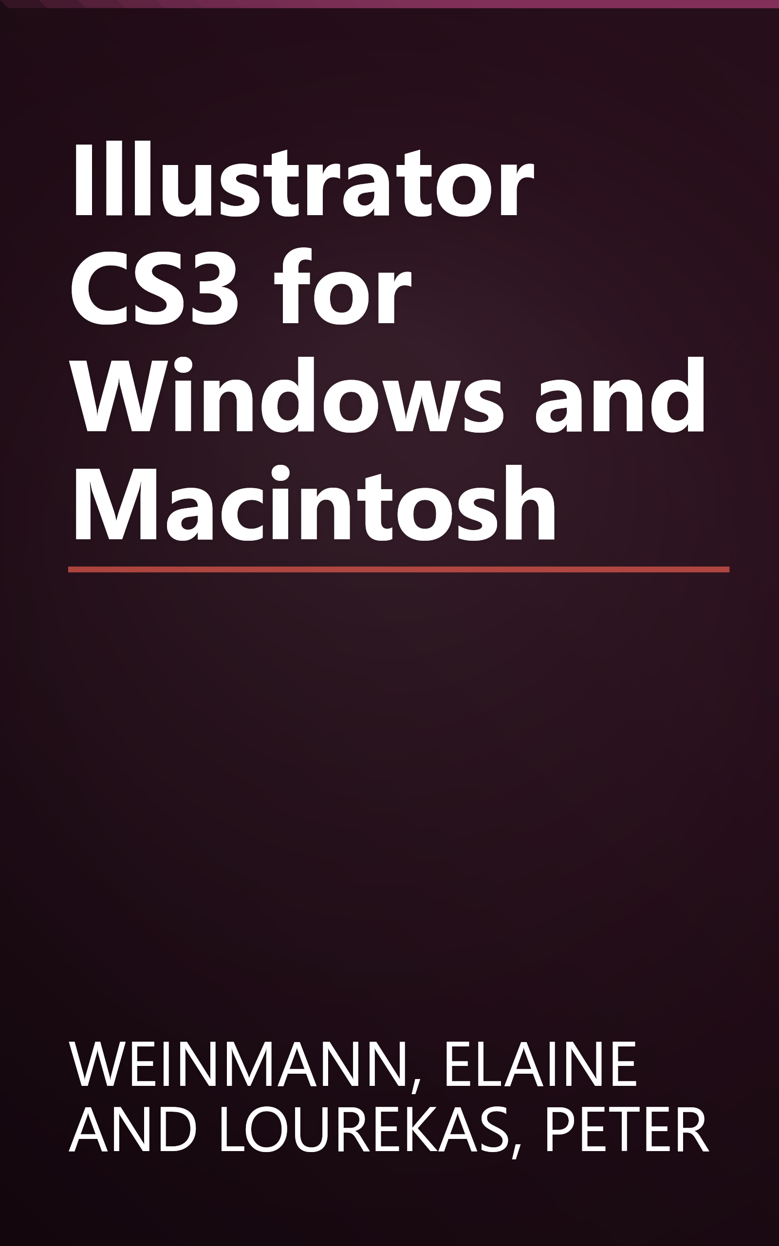 Illustrator CS3 for Windows and Macintosh book cover
