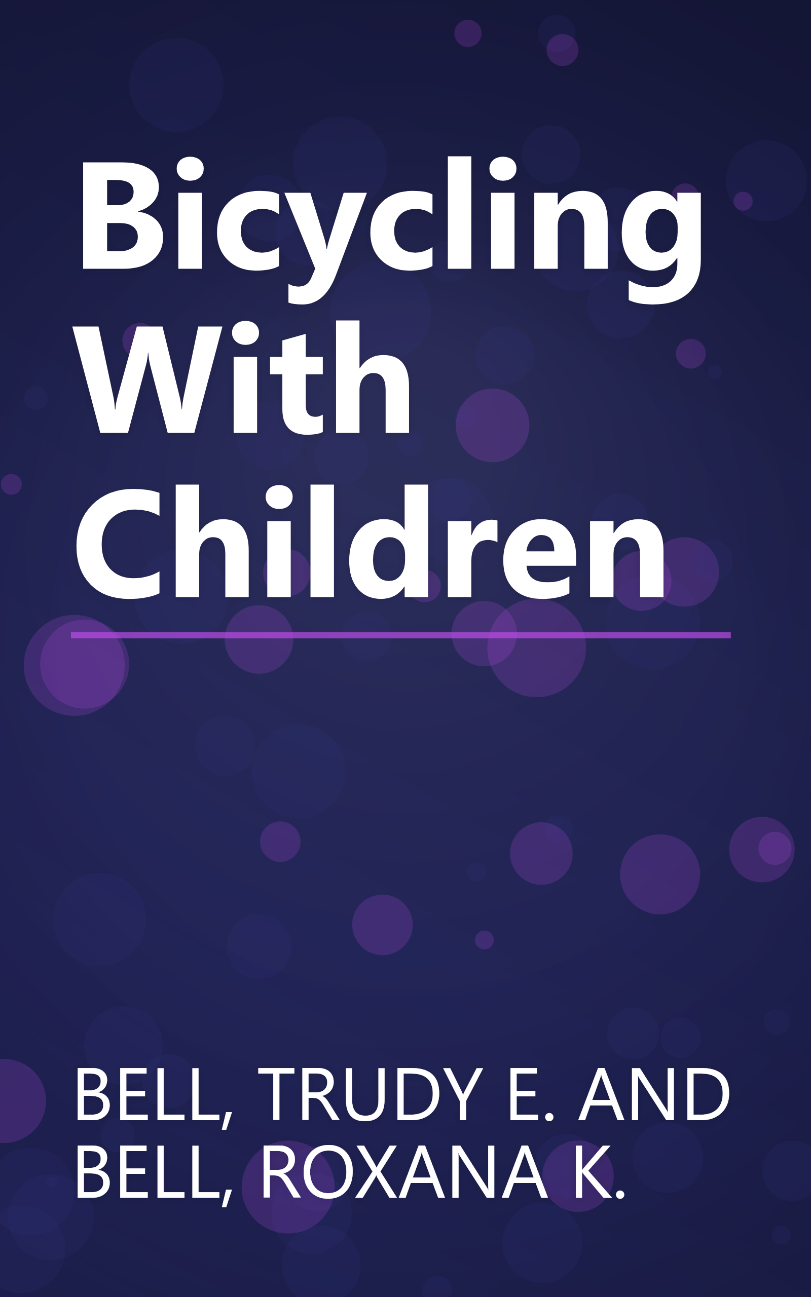 Bicycling With Children book cover