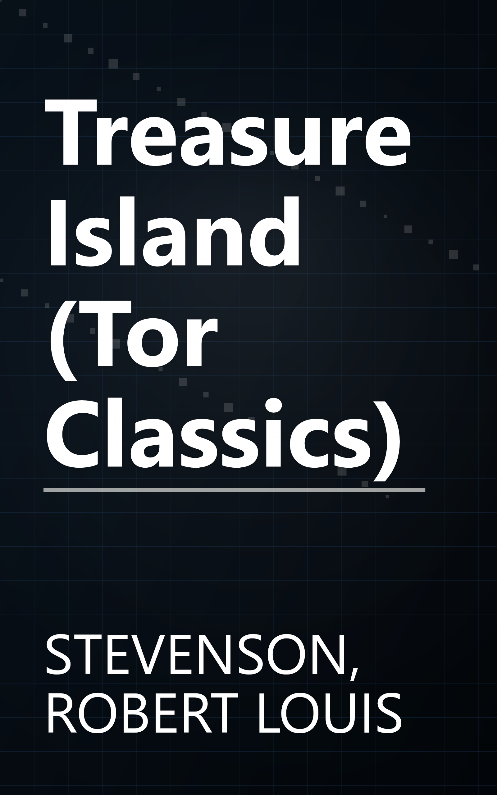 Treasure Island (Tor Classics) book cover