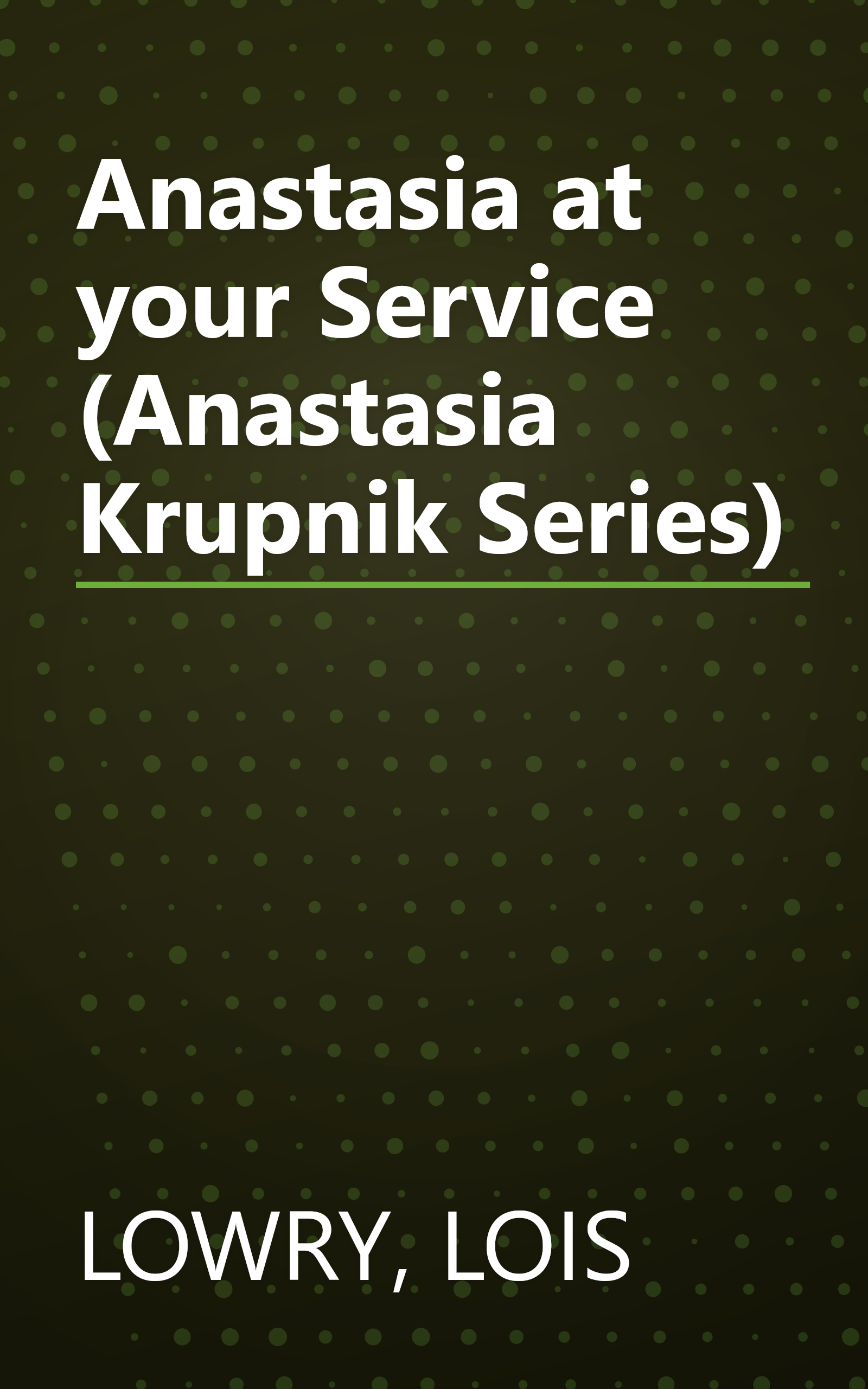 Anastasia at your Service (Anastasia Krupnik Series) book cover