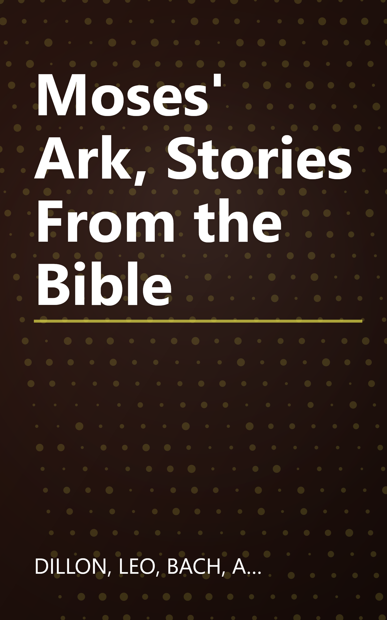 Moses' Ark, Stories From the Bible book cover
