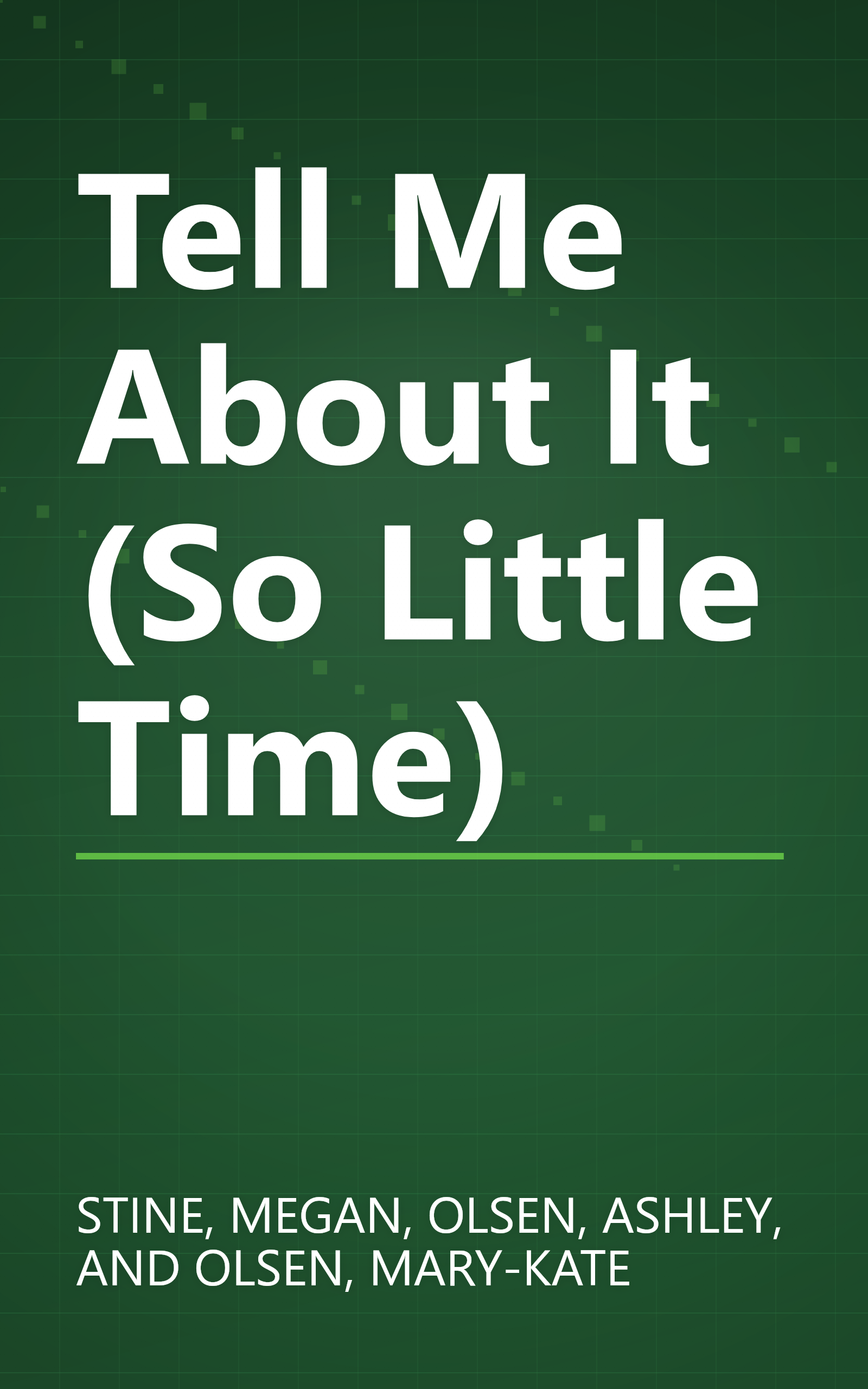 Tell Me About It (So Little Time) book cover