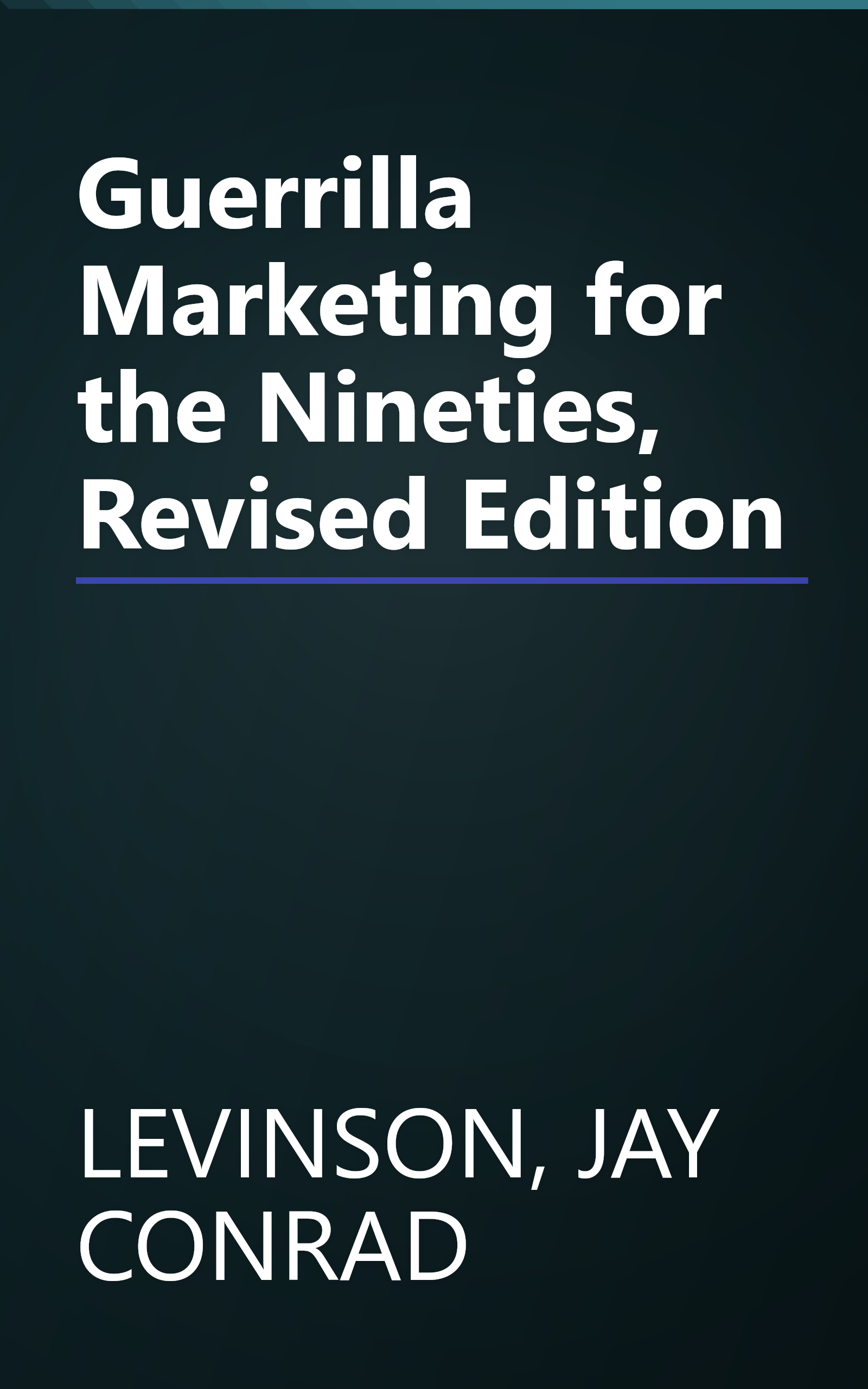 Guerrilla Marketing for the Nineties, Revised Edition book cover