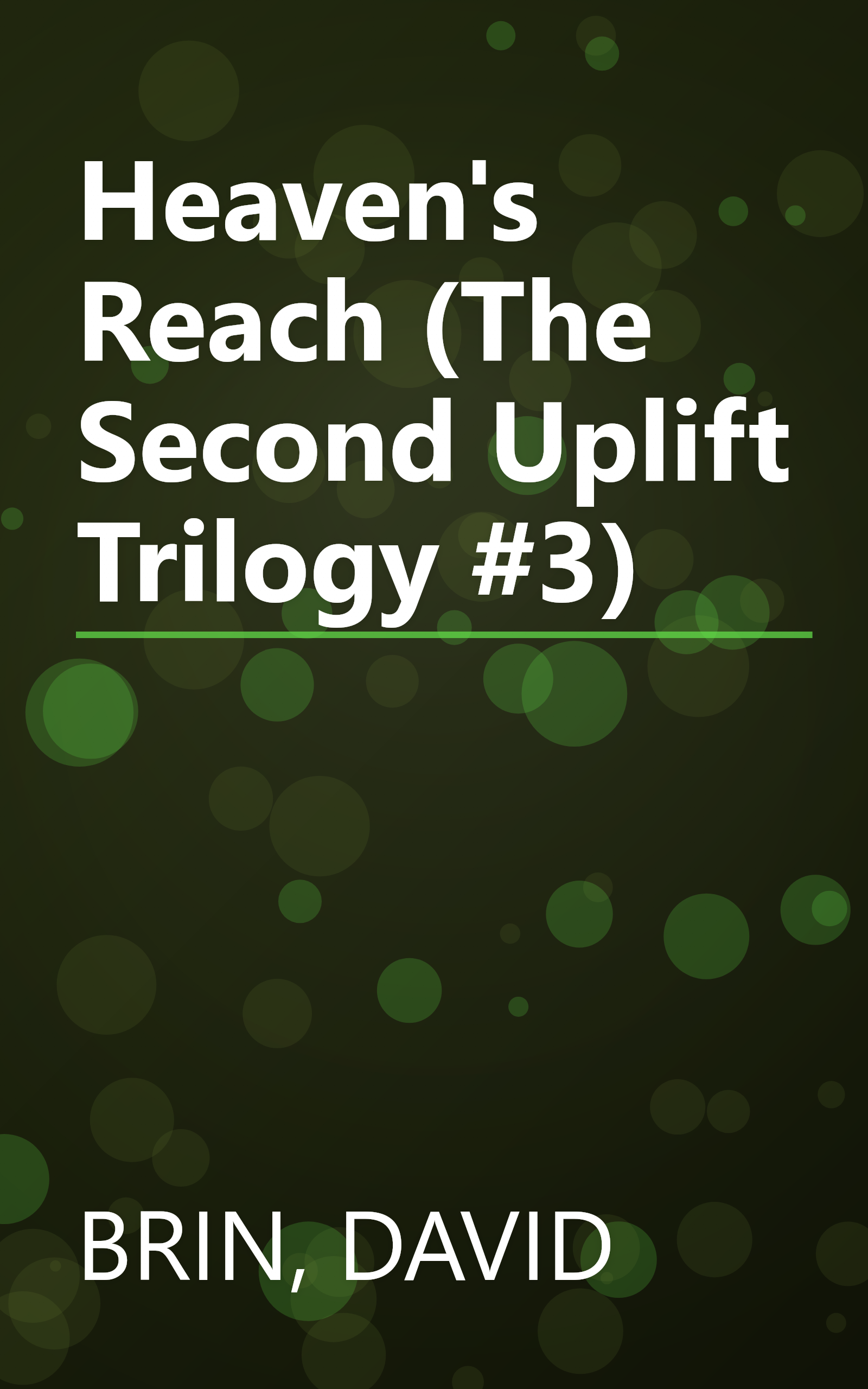 Heaven's Reach (The Second Uplift Trilogy #3) book cover