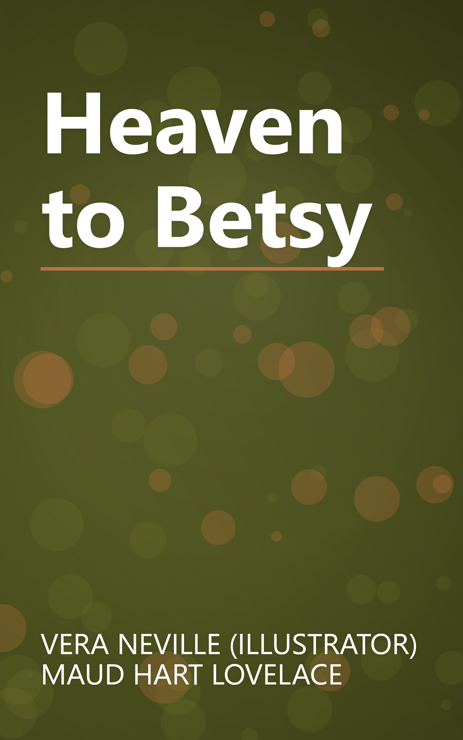 Heaven to Betsy book cover