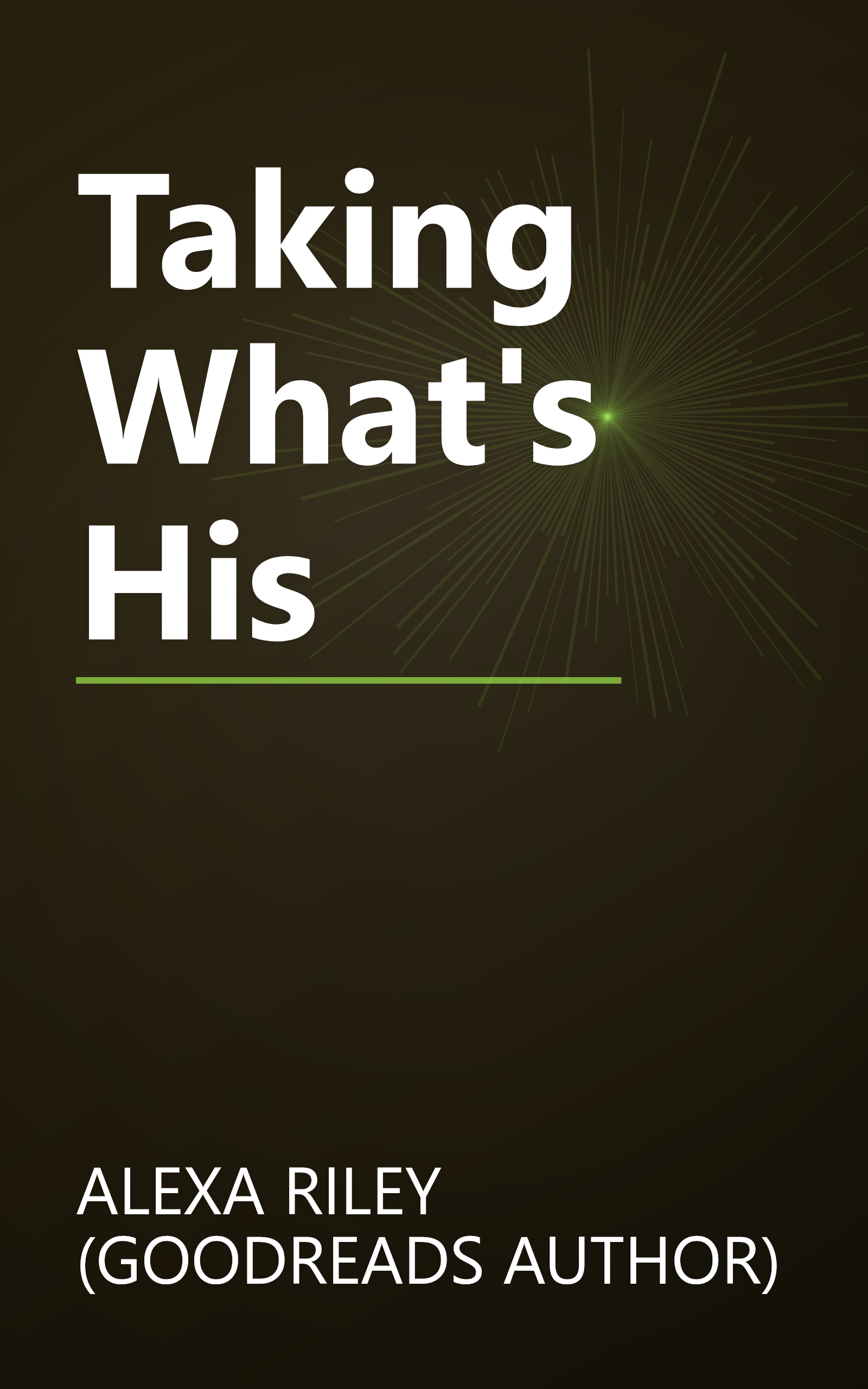 Taking What's His book cover