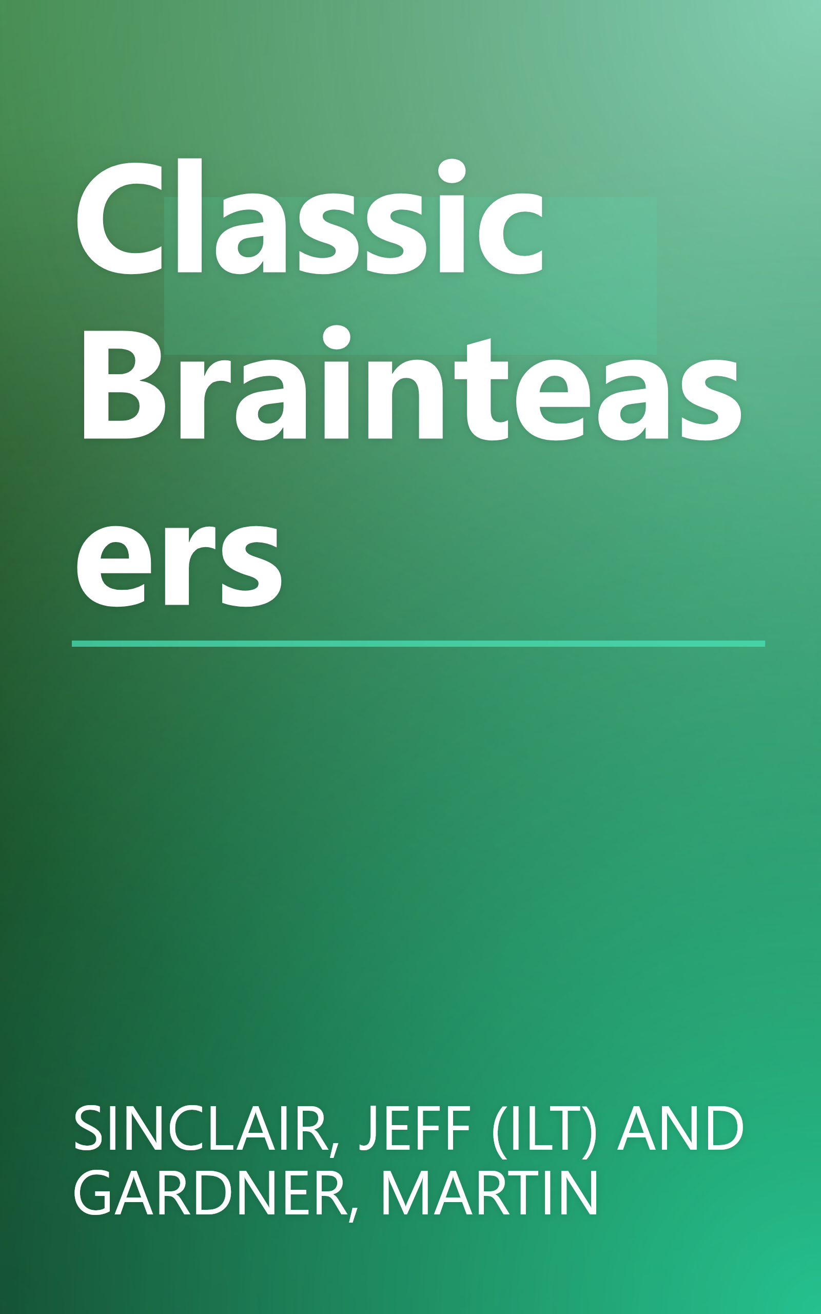 Classic Brainteasers book cover