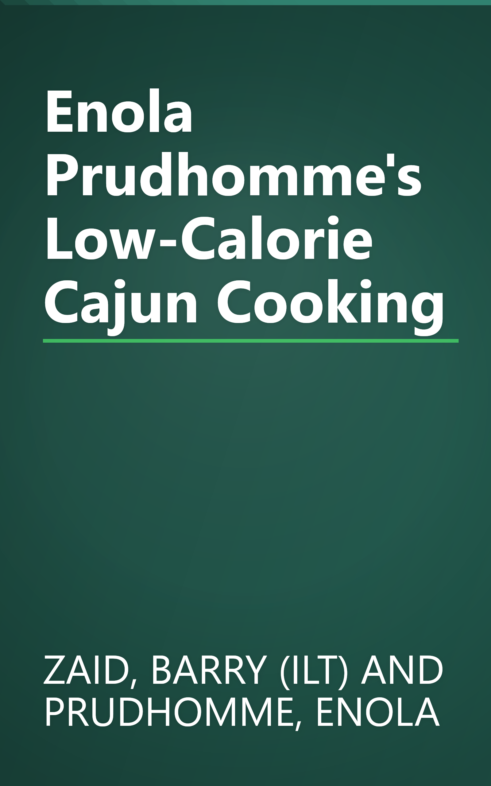 Enola Prudhomme's Low-Calorie Cajun Cooking book cover