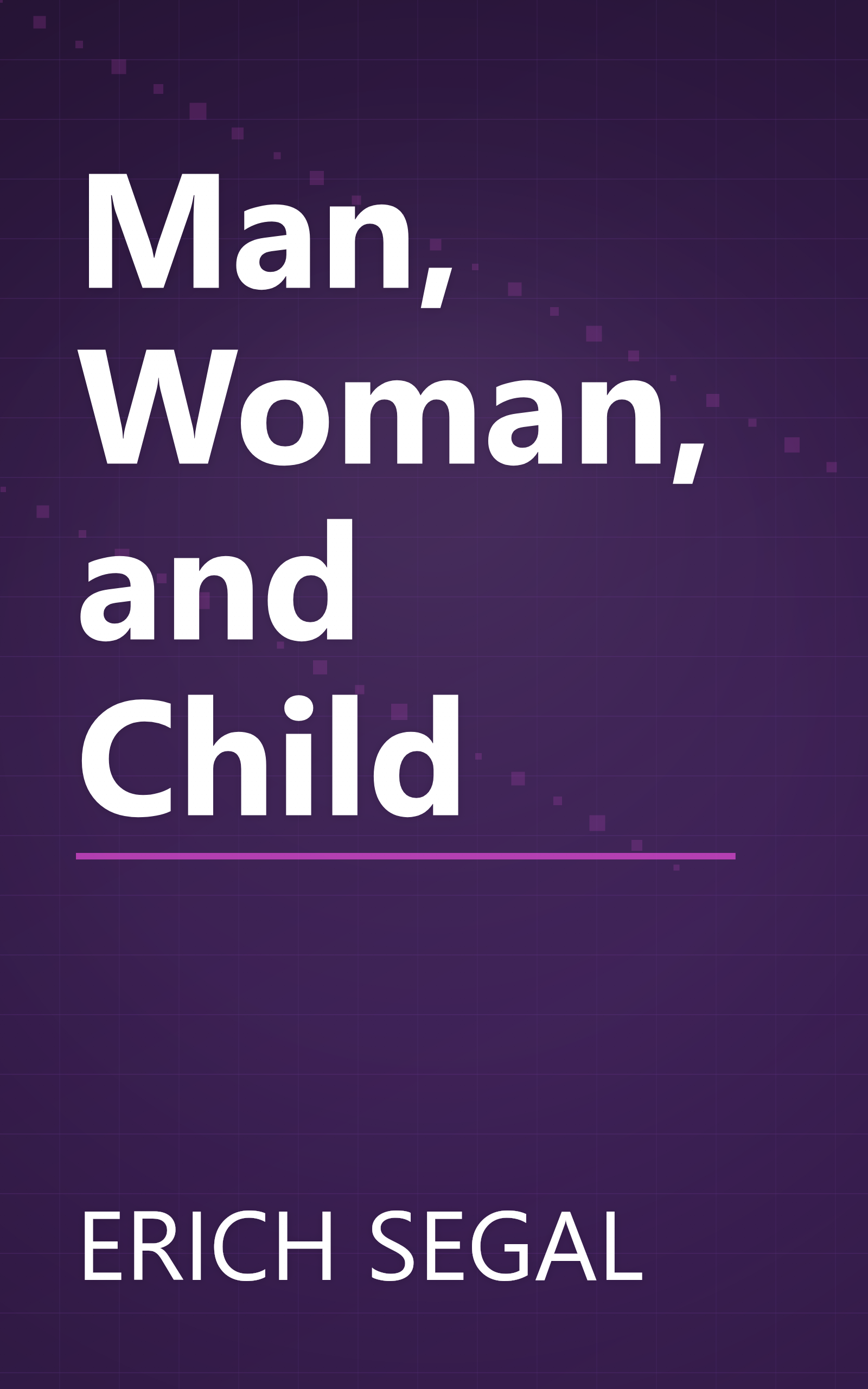 Man, Woman, and Child book cover