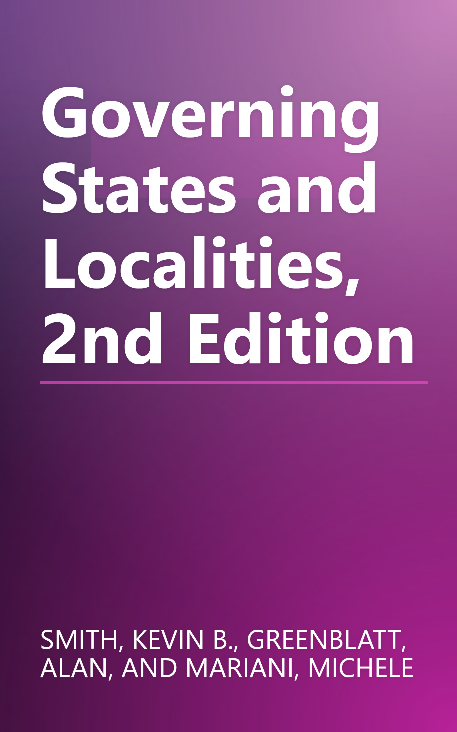 Governing States and Localities, 2nd Edition book cover