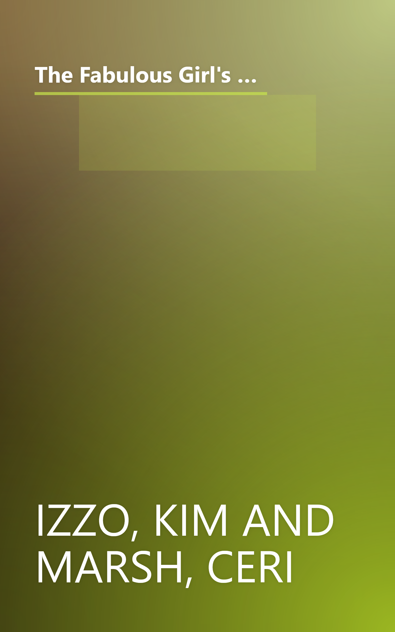 The Fabulous Girl's Guide to Grace Under Pressure: Extreme Etiquette for the Stickiest, Trickiest, Most Outrageous Situations of Your Life book cover