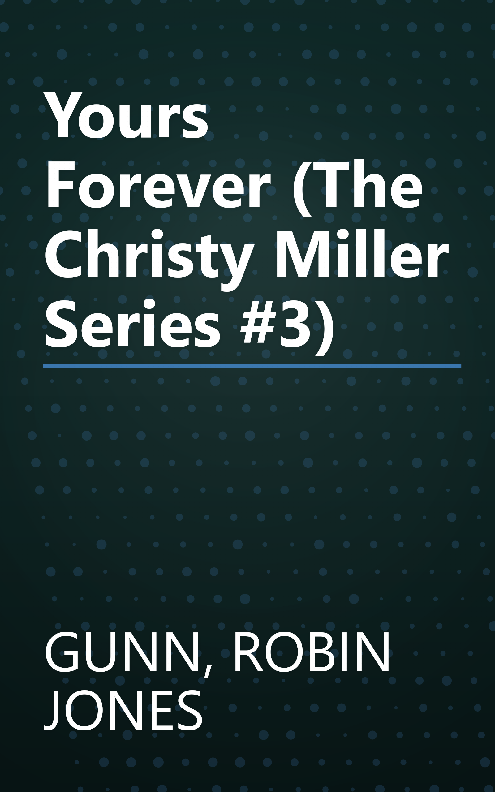 Yours Forever (The Christy Miller Series #3) book cover