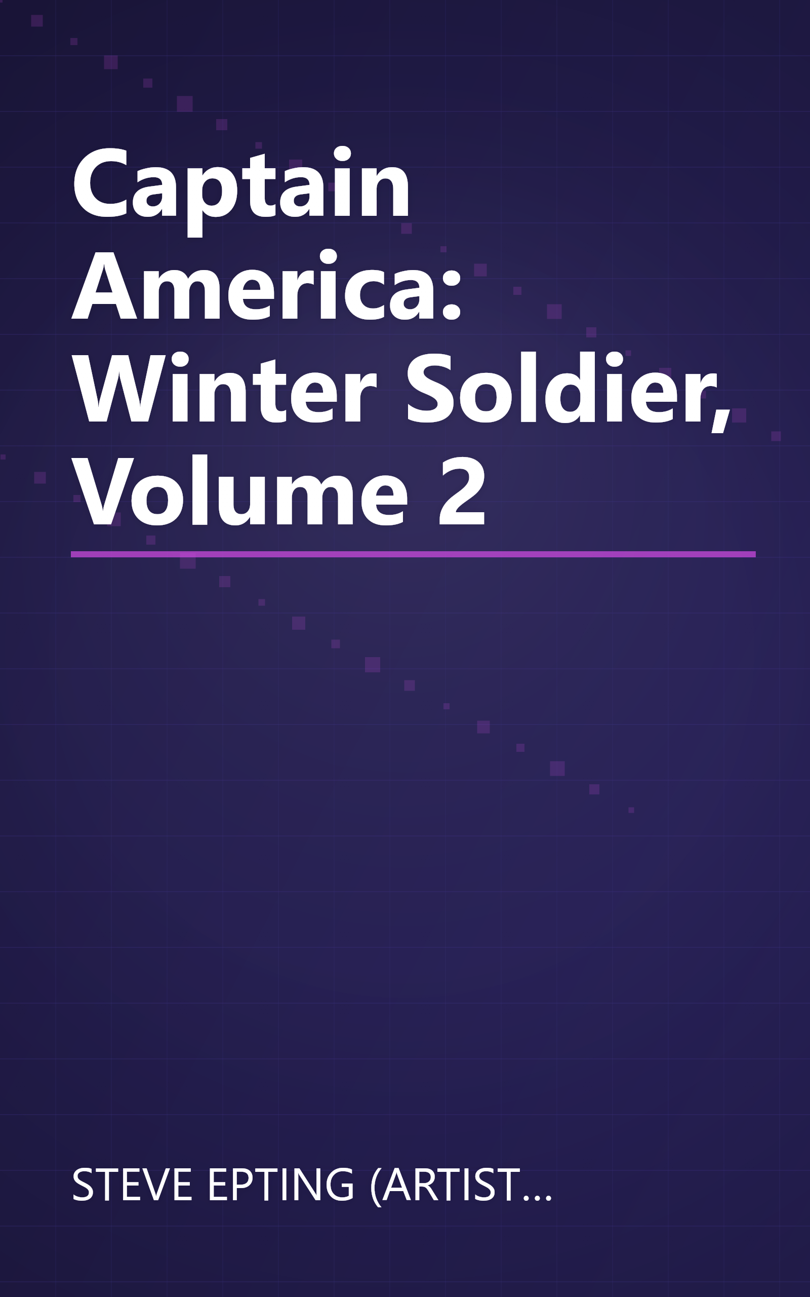 Captain America: Winter Soldier, Volume 2 book cover