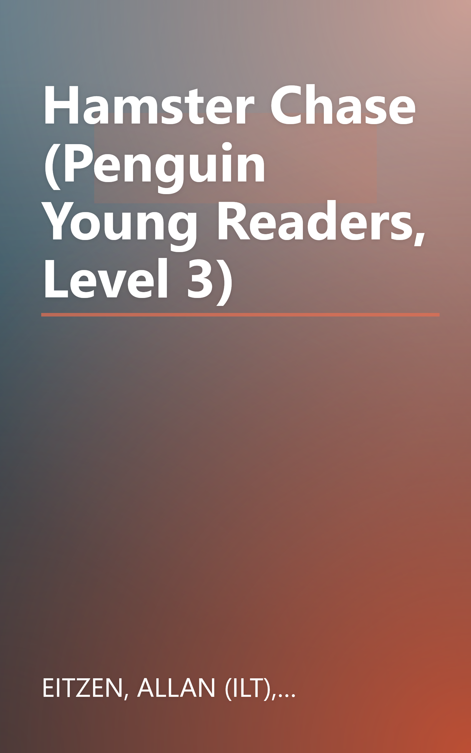 Hamster Chase (Penguin Young Readers, Level 3) book cover