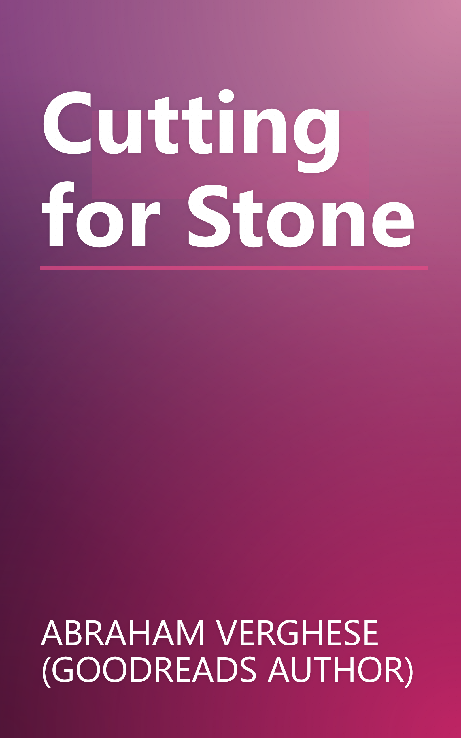 Cutting for Stone book cover